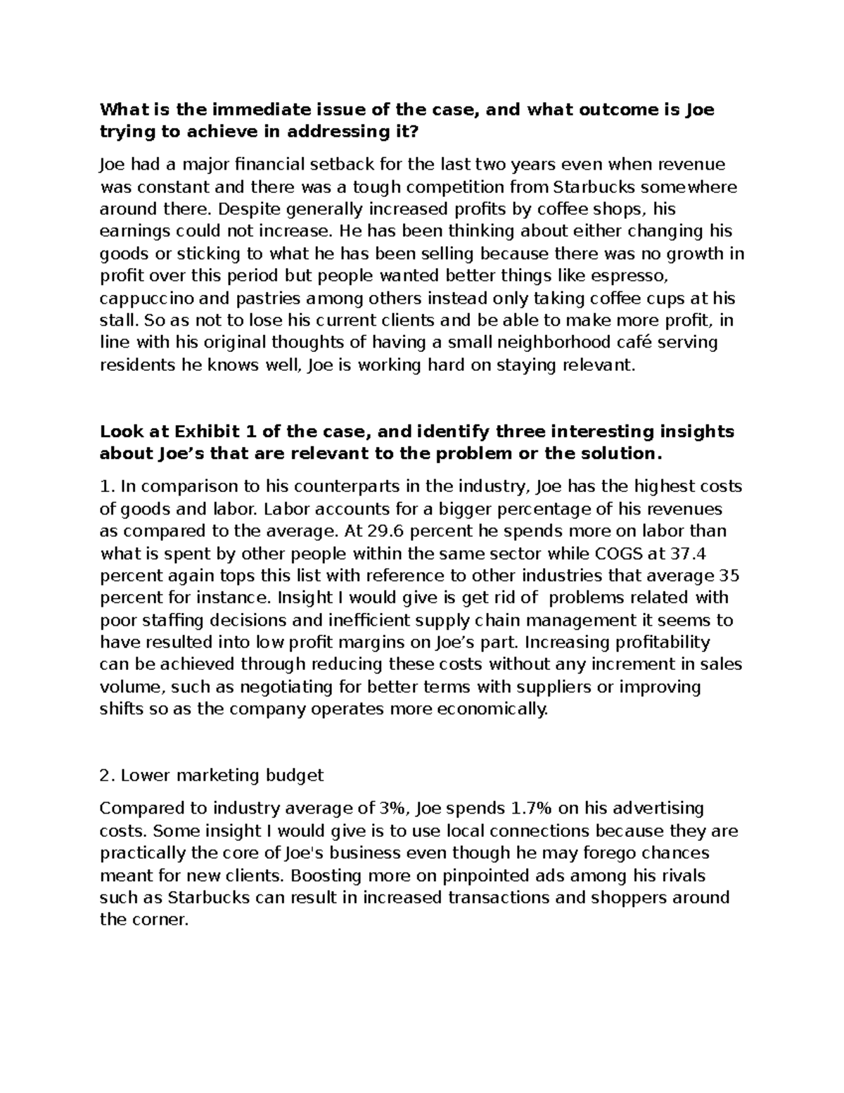 Joe's Java Analysis - ... - What is the immediate issue of the case ...