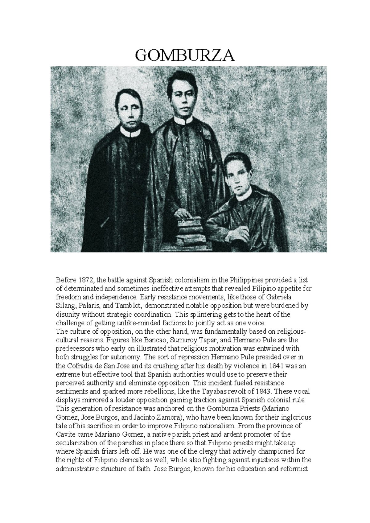 Gomburza - know more about them - GOMBURZA Before 1872, the battle ...