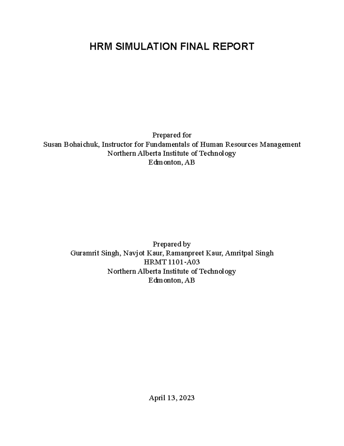 HRMT1101 Simulation Final Report Group 4 Guramrit, Amritpal, Raman ...
