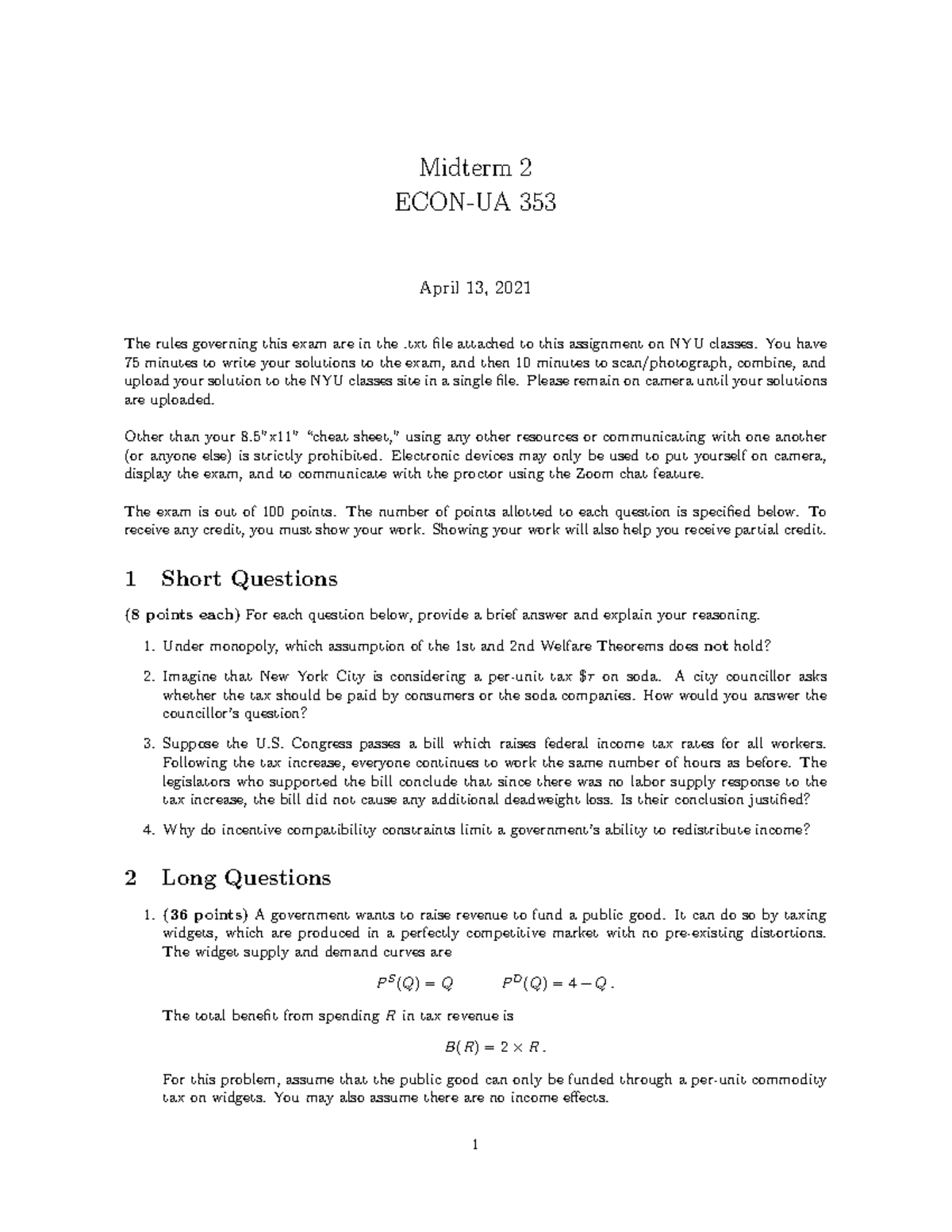 Midterm 2 - Midterm 2 ECON-UA 353 April 13, 2021 The rules governing ...