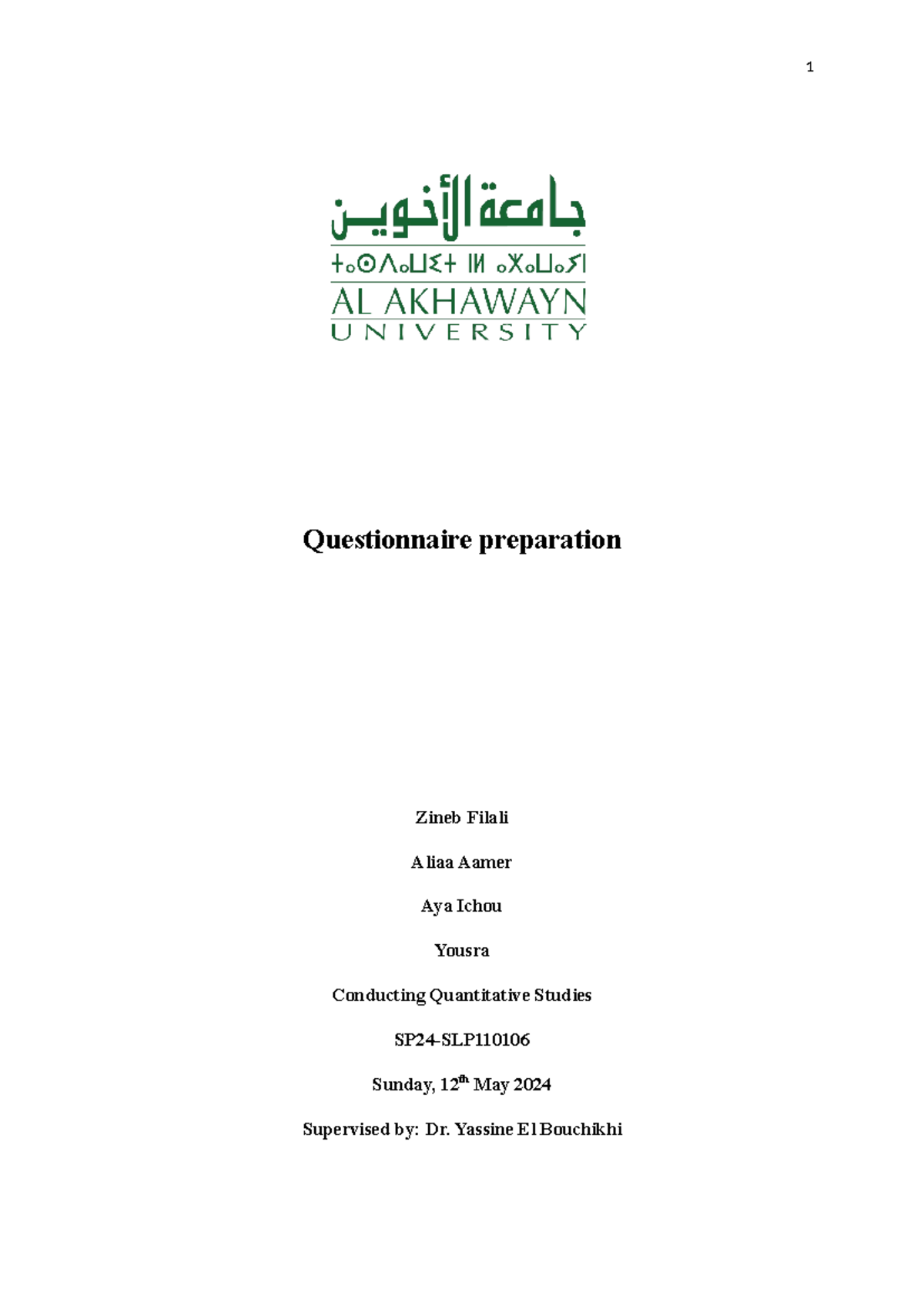 Questionnaire preparation - Questionnaire preparation Zineb Filali ...