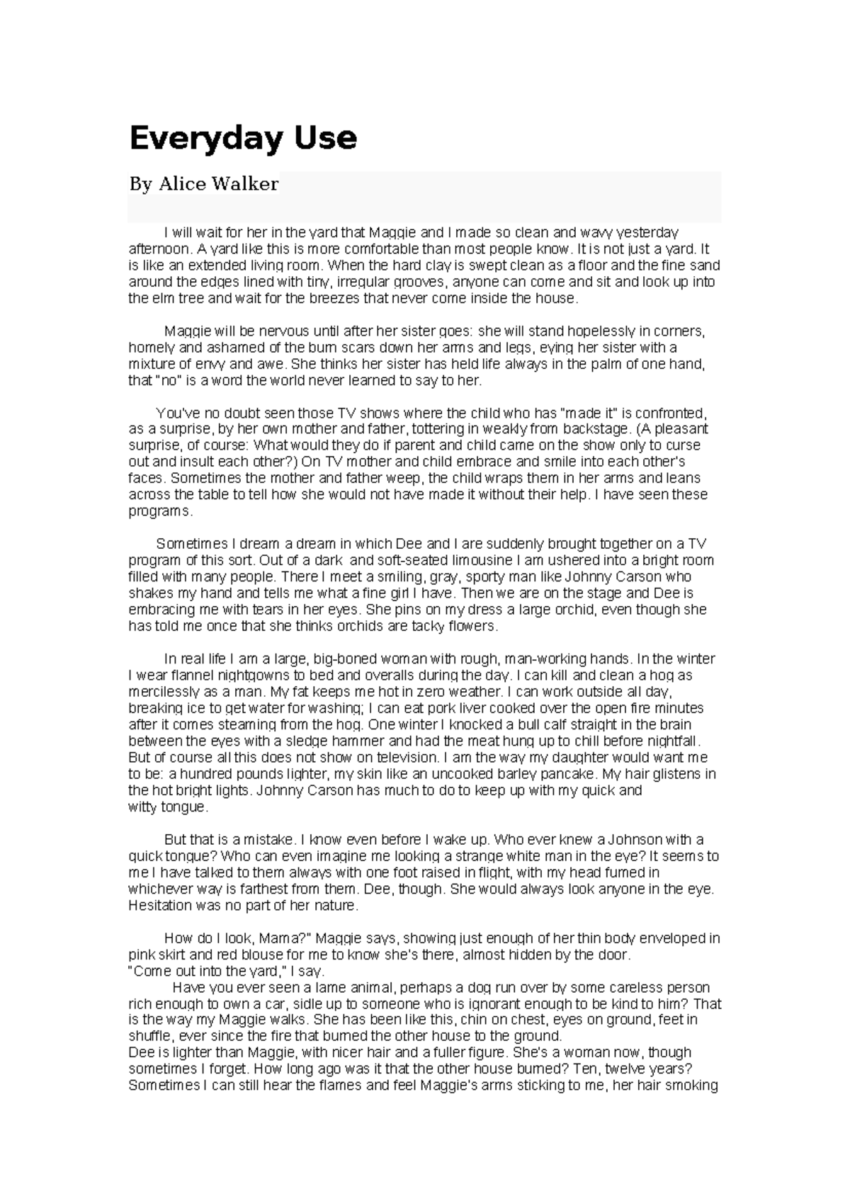 Everyday-Use Pwlit - Everyday Use By Alice Walker I will wait for her ...