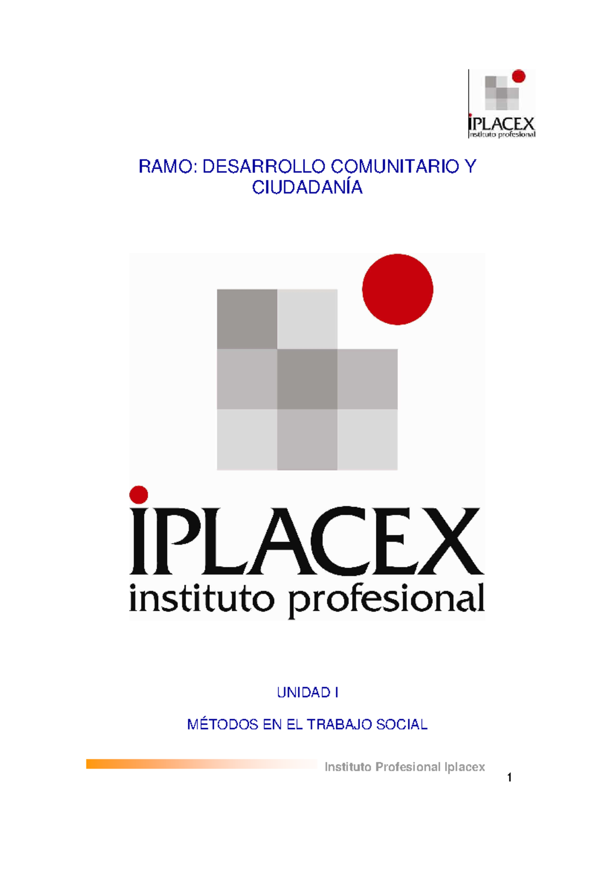 Desarrollo comunitario y ciudadanía - Instituto Profesional Iplacex ...