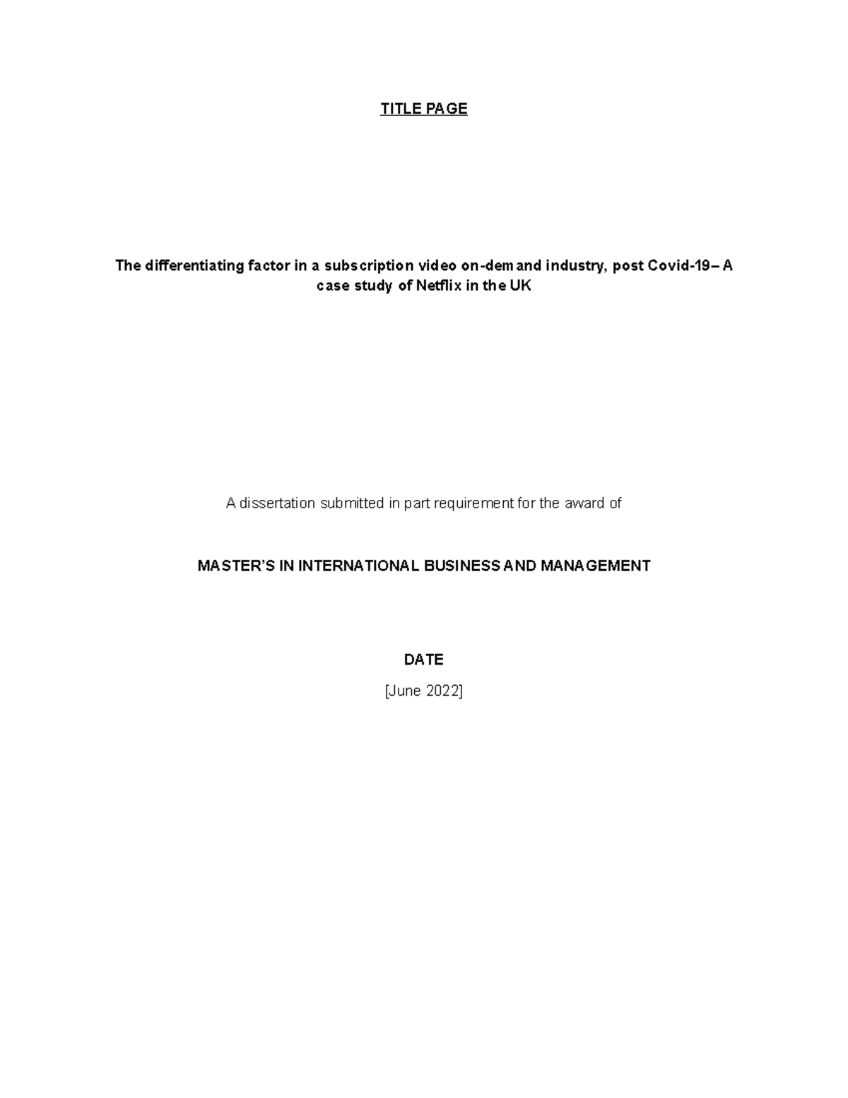 Dissertation - for studenrs - TITLE PAGE The differentiating factor in ...