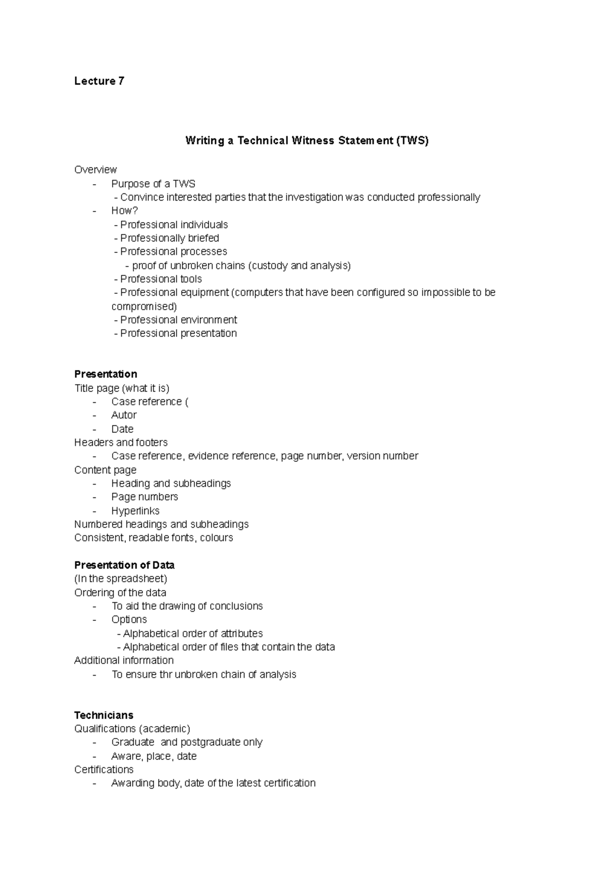 Technical Witness Statement - To prove the technician has done what the ...