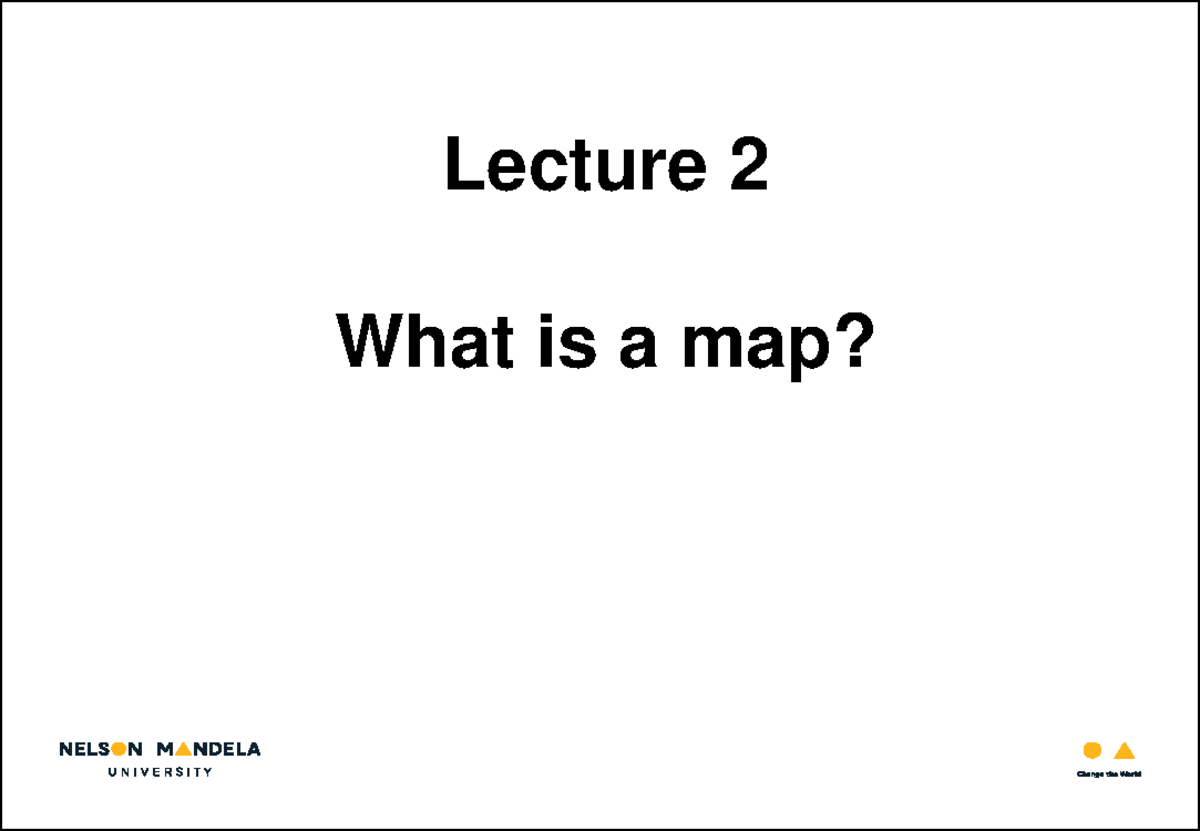GISV102GISV1X2 Lecture 2 What Is A Map Lecture 2 What Is A Map What gisv102gisv1x2-lecture-2-what-is-a-map-lecture-2-what-is-a-map-what