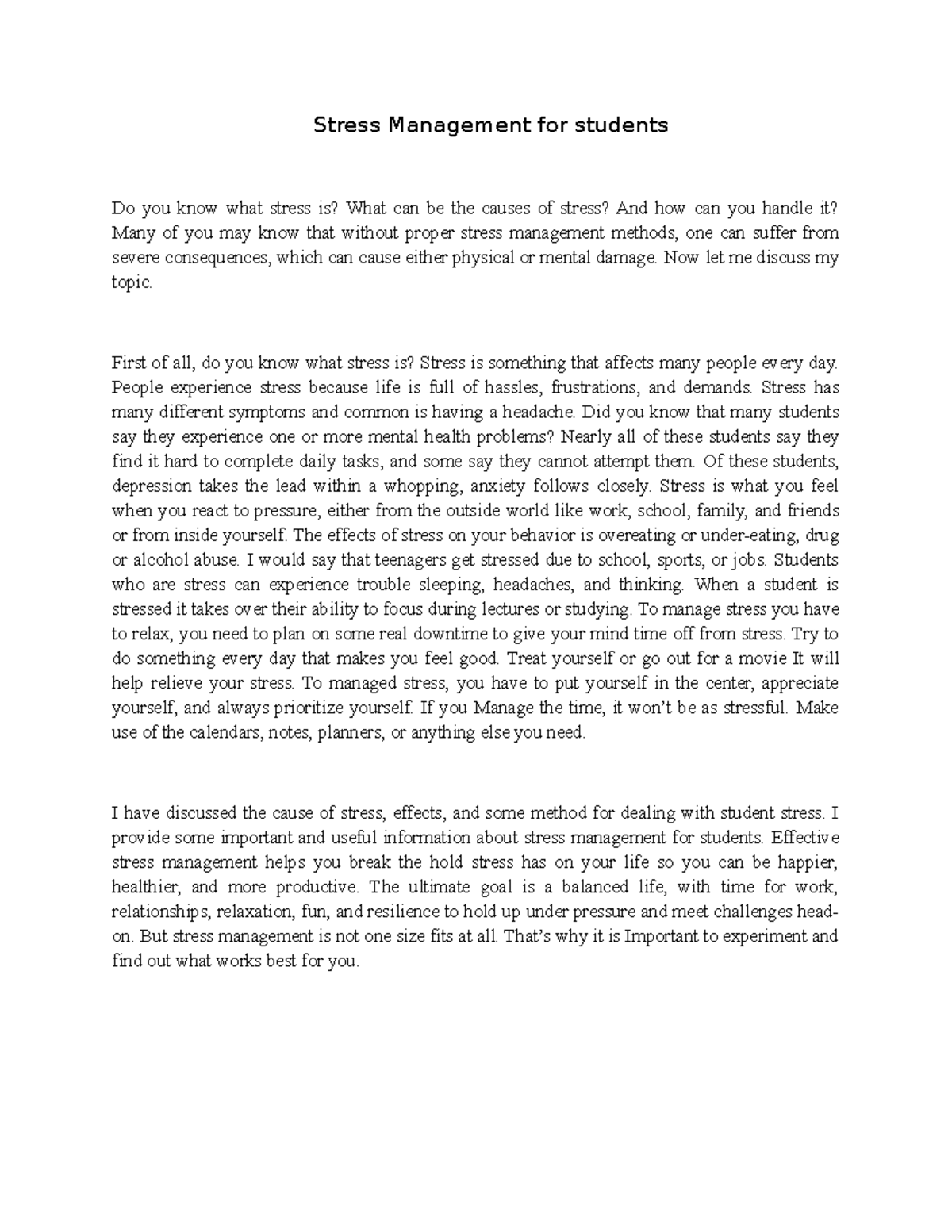 Stress Management for students - Now let me discuss my topic. First of ...