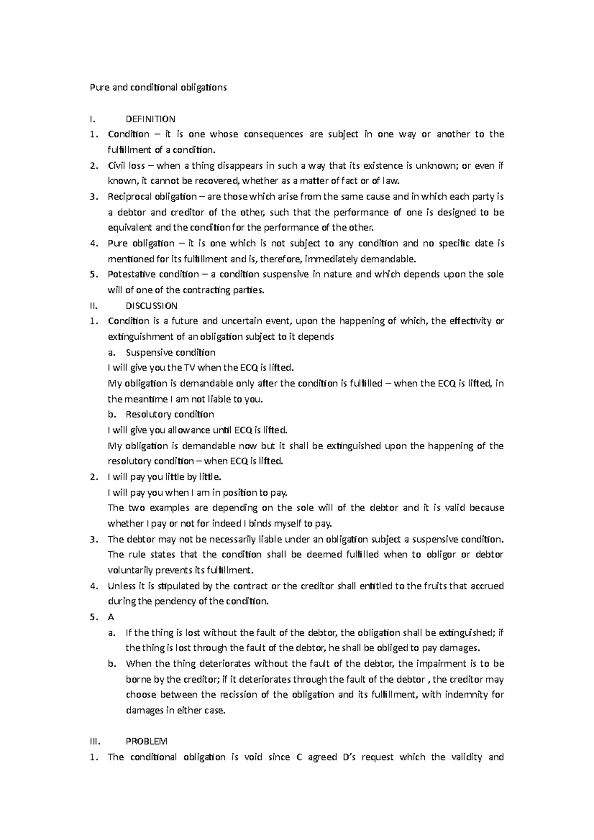 Pure and conditional obligations - DEFINITION Condiion – it is one ...