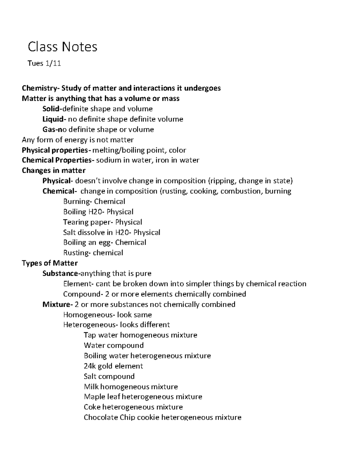 Class Notes - Tues 1/ Chemistry- Study of matter and interactions it ...