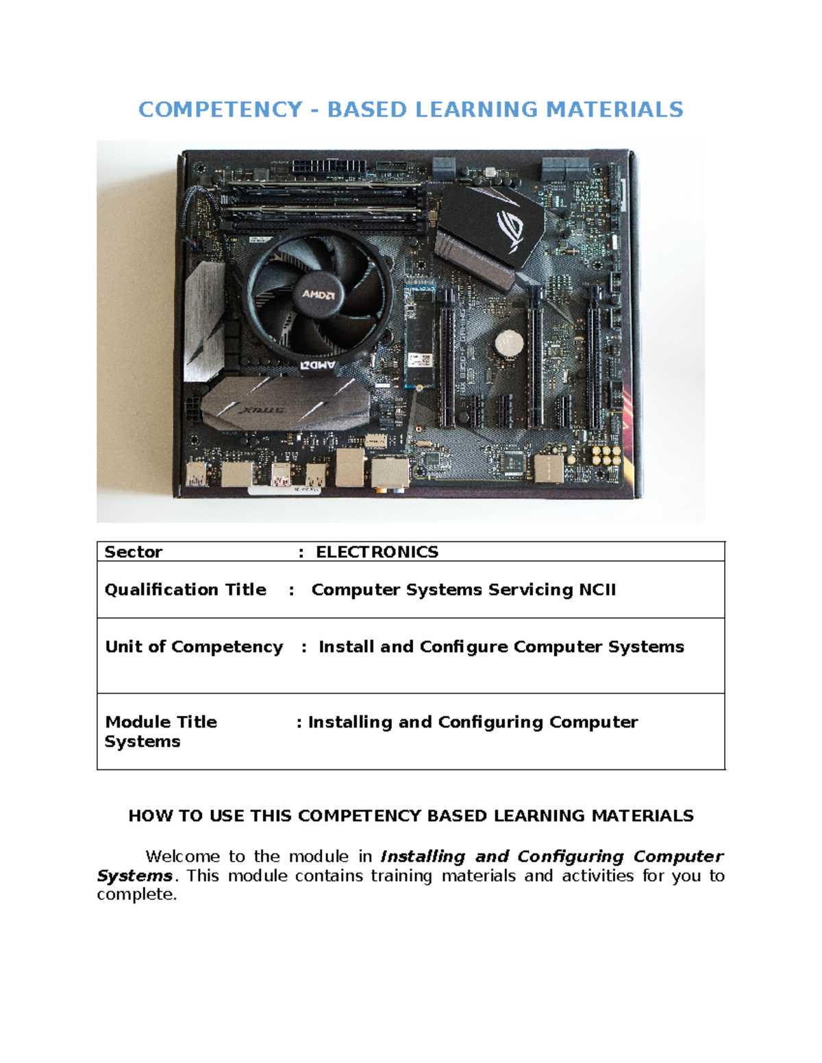Competency - Lecture - COMPETENCY - BASED LEARNING MATERIALS Sector : ELECTRONICS Qualification ...
