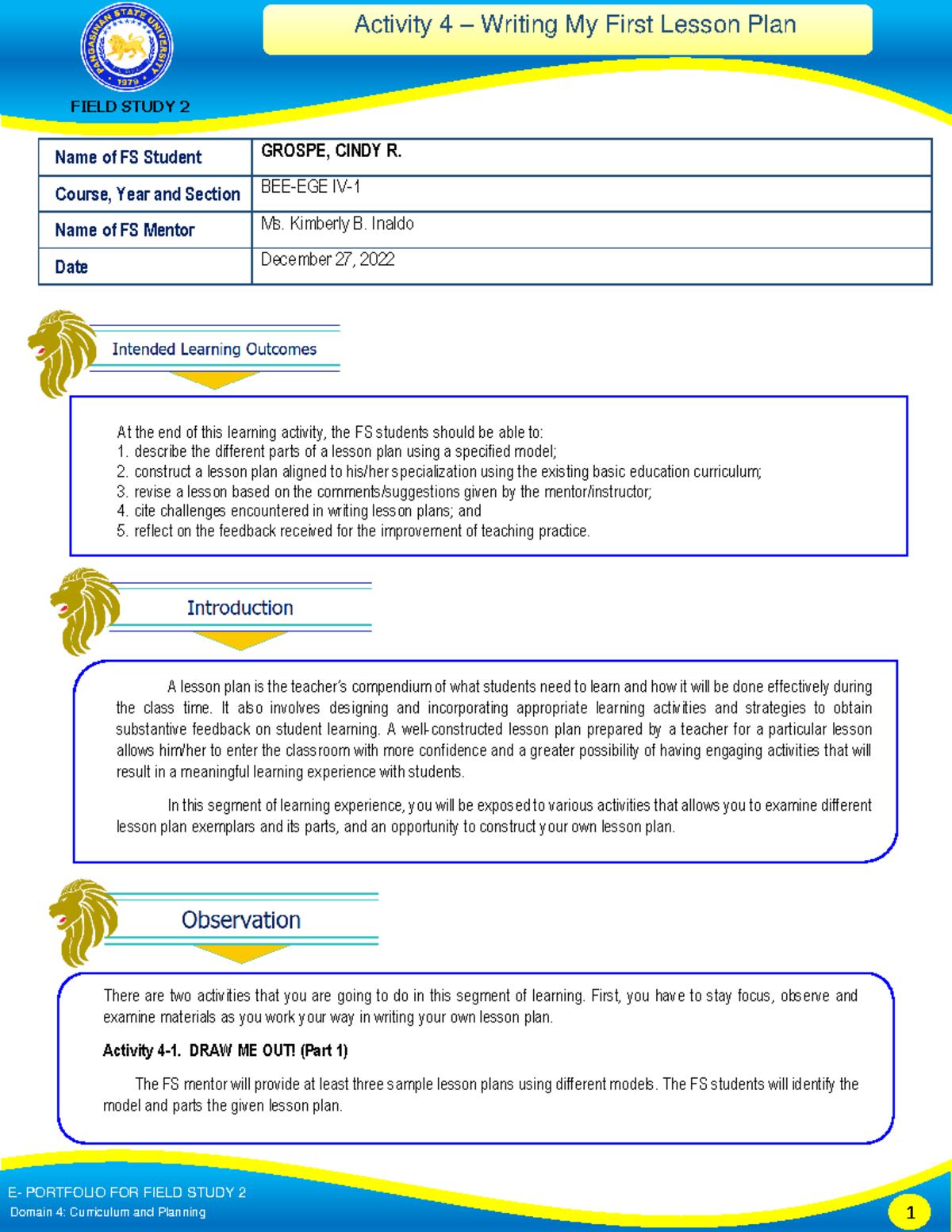 FS-2-Activity-4 Grospe, Cindy R. (BEE-EGE IV-1) - FIELD STUDY 2 ####### E- PORTFOLIO FOR FIELD ...