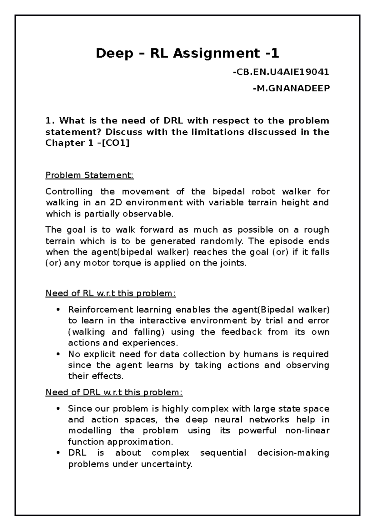 Gnanadeep Manduva DRL 19041 A1 - Deep – RL Assignment -CB.EN -M What is the need of DRL with ...