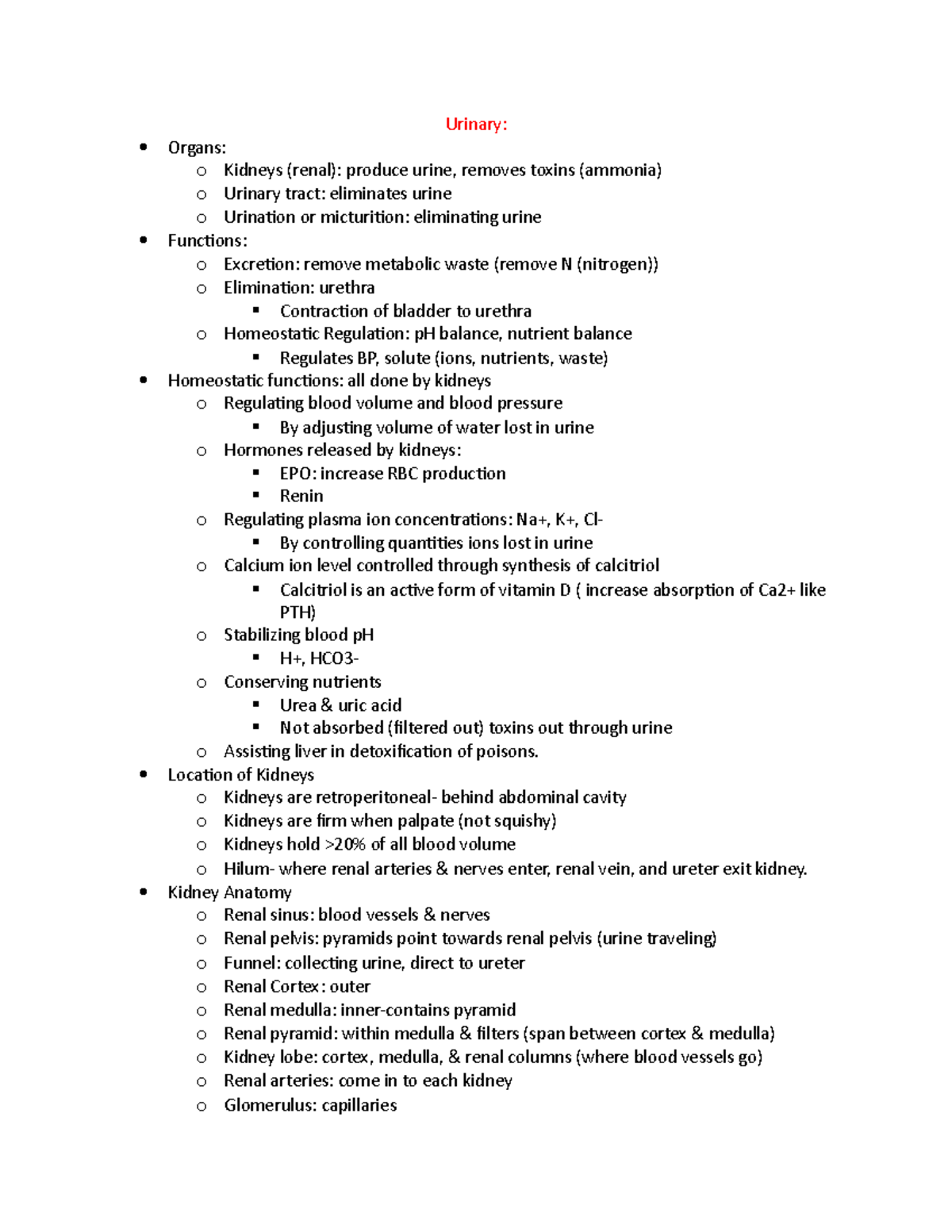 AP 2-Exam 3 (urinary system) - Urinary: Organs: o Kidneys (renal ...