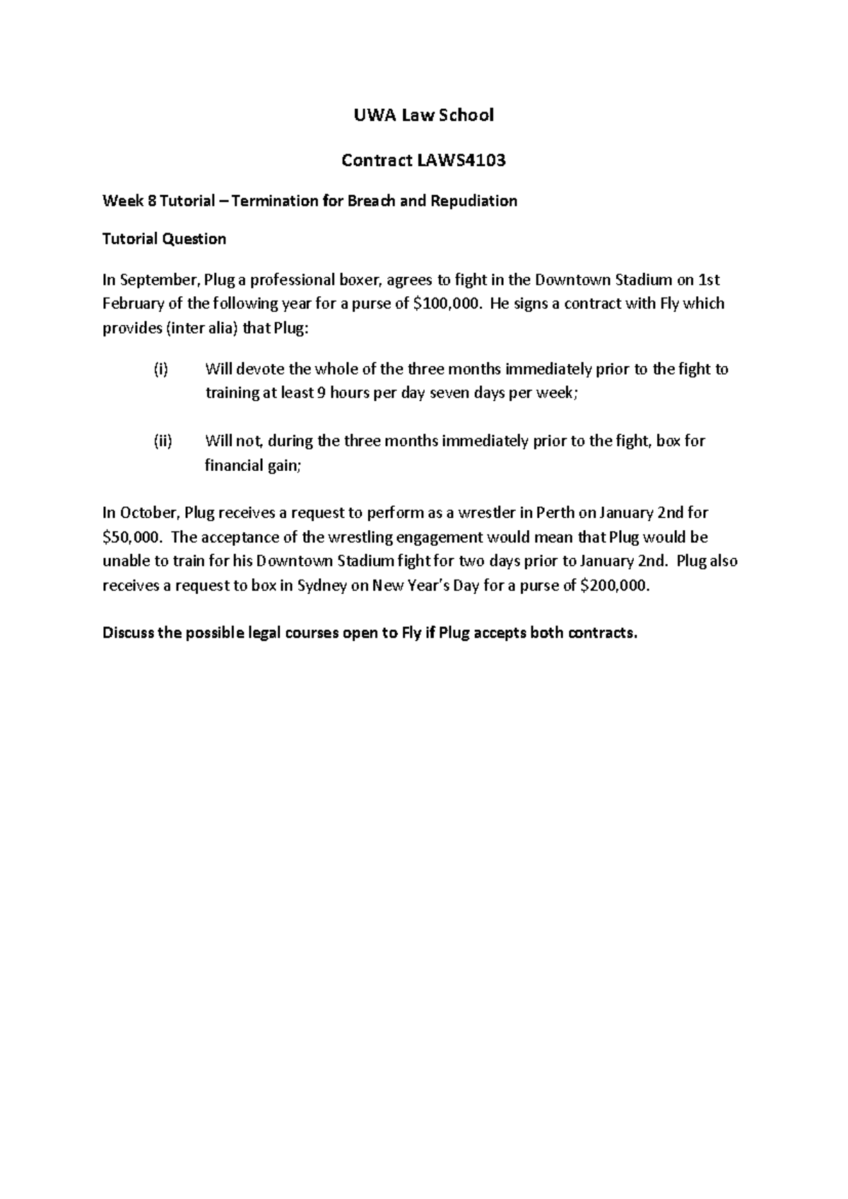 2024 Week 8 Tutorial Question (Termination for Breach and Repudiation ...