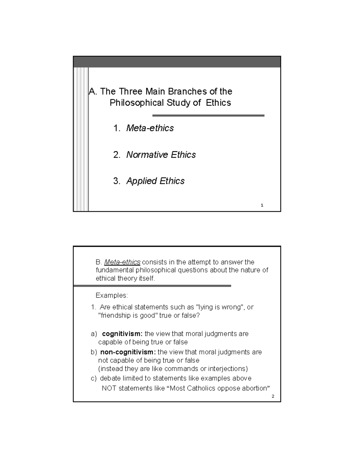Introduction to Normative ethics introduction - 1 A. The Three Main ...
