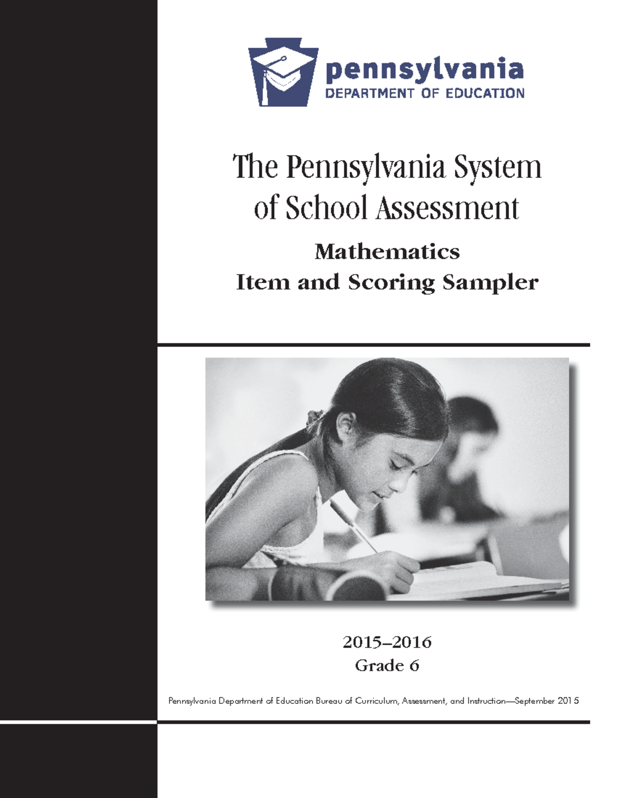 2015 PSSA ISS Math Grade 6- Remade - The Pennsylvania System of School ...