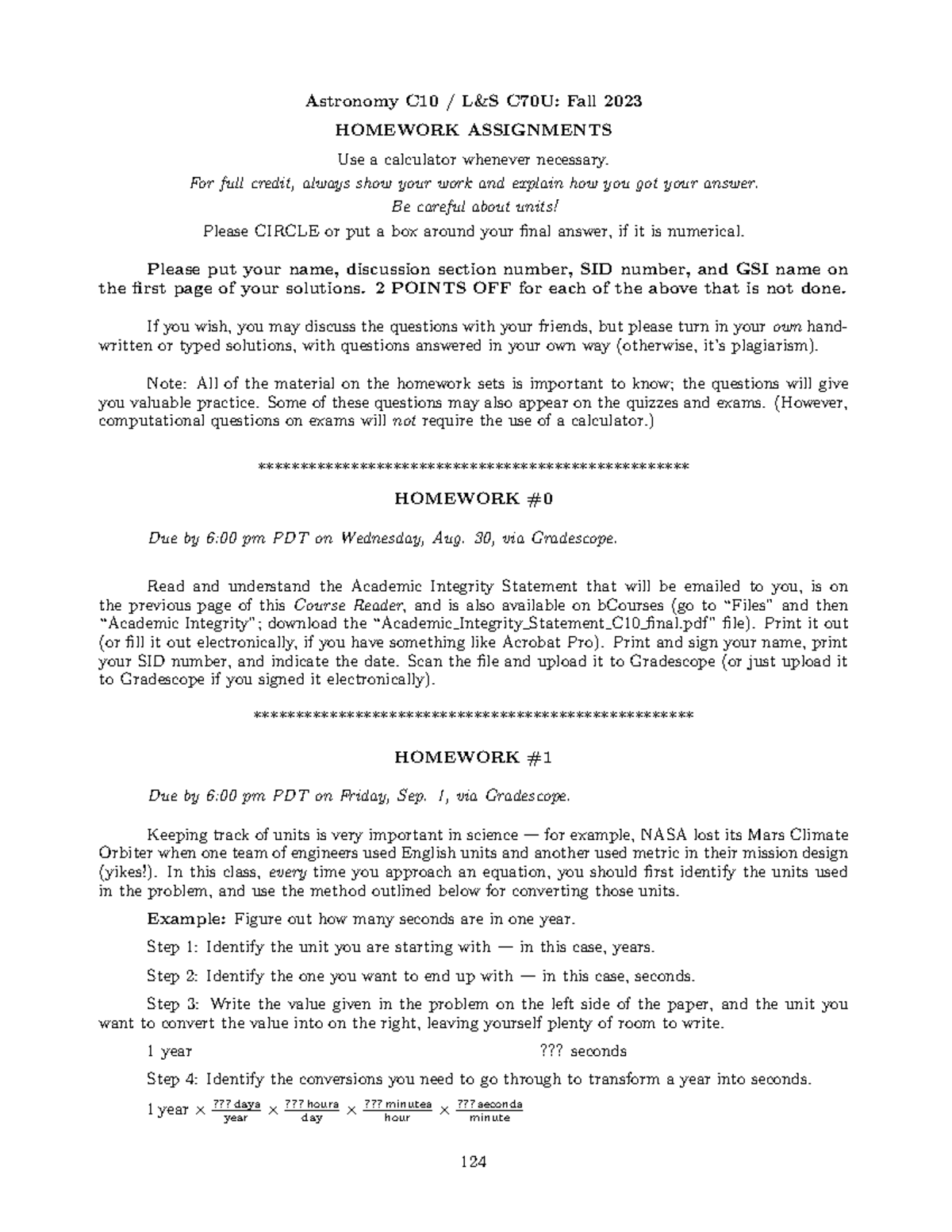 Hw 0 and 1 f23 - Homework 0 and 1 - Astronomy C10 / L&S C70U: Fall 2023 HOMEWORK ASSIGNMENTS Use ...