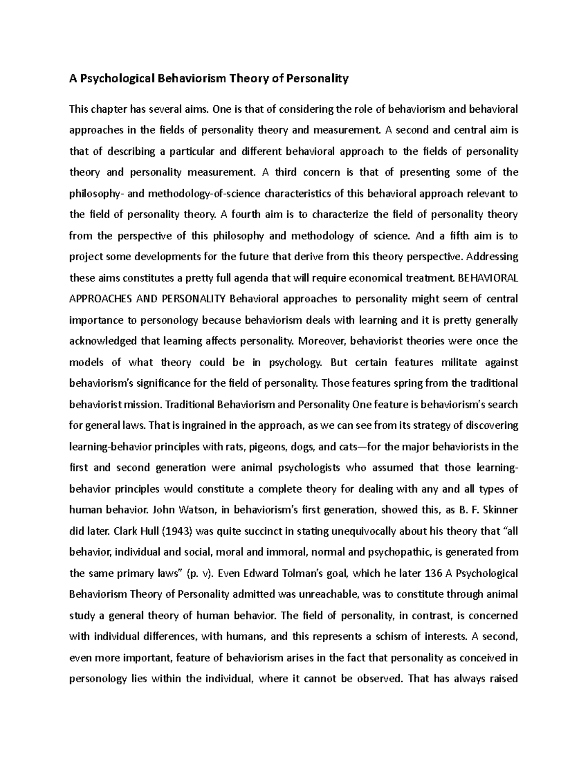 A Psychological Behaviorism Theory of Personality - One is that of ...