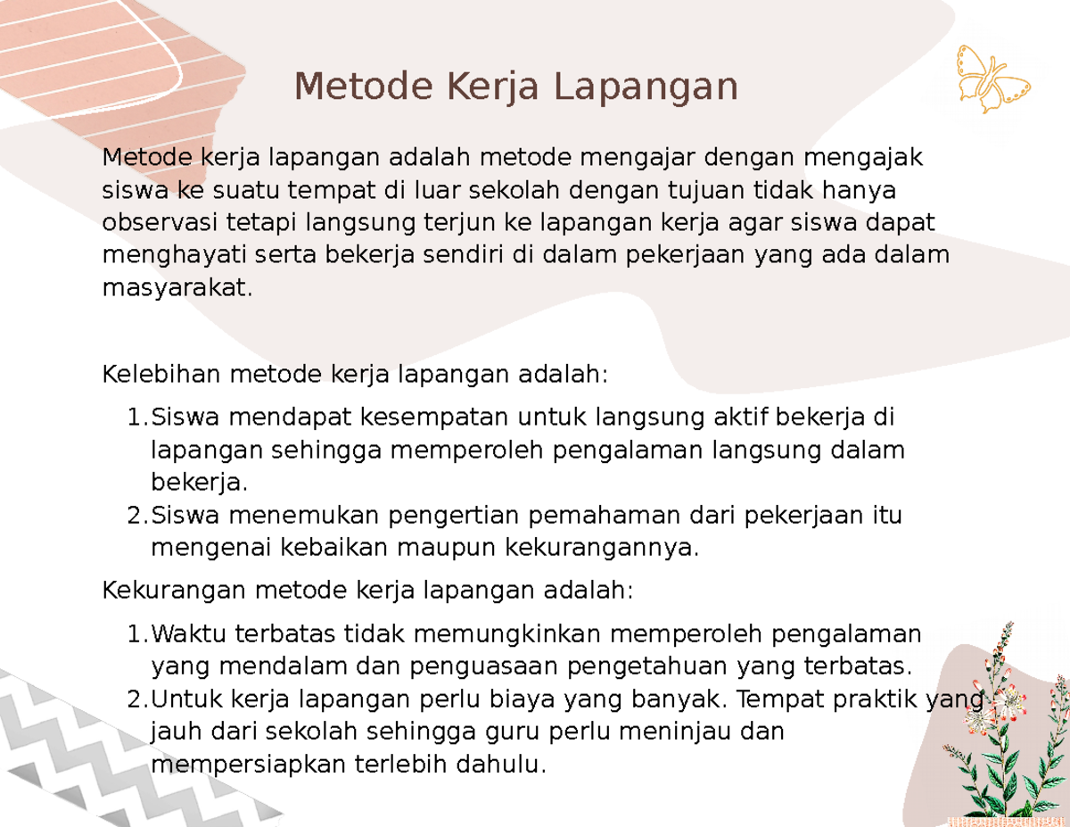 Metode kerja lapangan - strategi belajar mengajar - Metode Kerja Lapangan Metode kerja lapangan ...