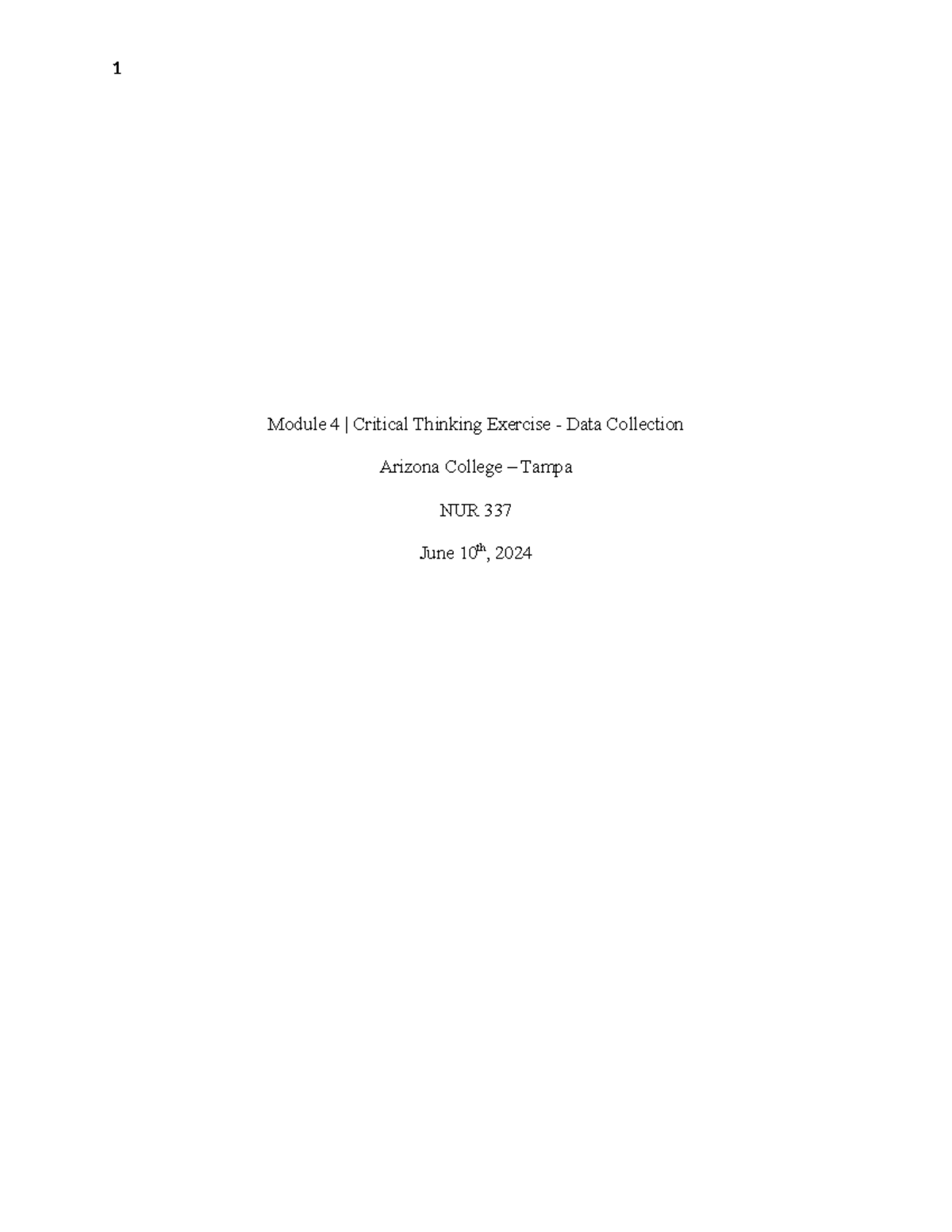 Module 4 Critical Thinking Exercise - Data Collection - Module 4 ...