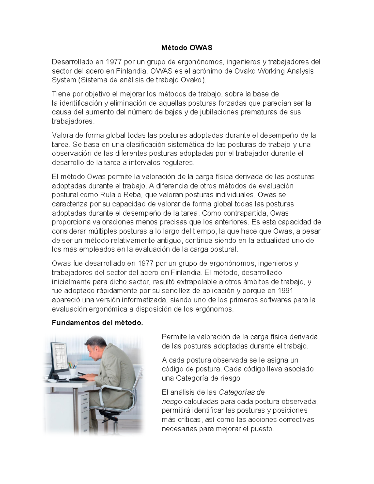Método OWAS - Método OWAS Desarrollado en 1977 por un grupo de ...
