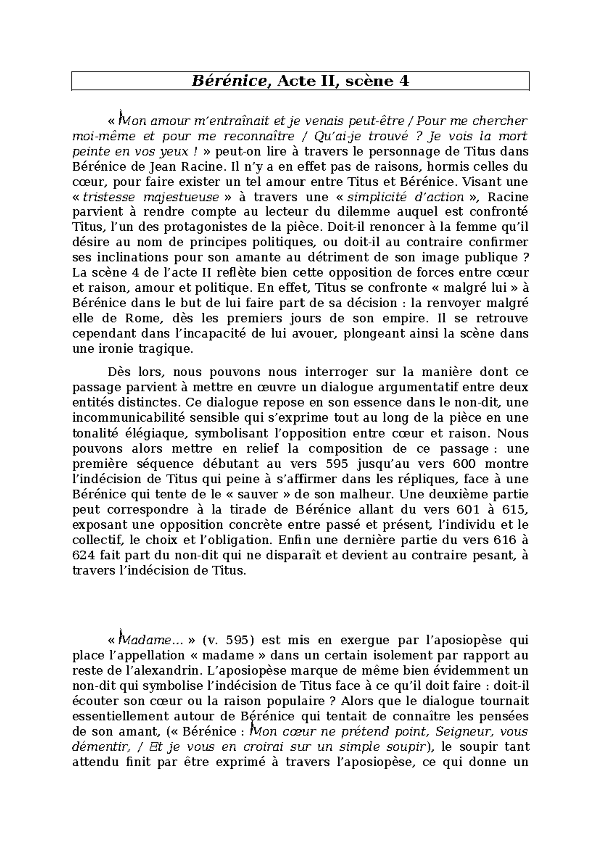 Acte II scène 4 - Commentaire littéraire de l'Acte II - Bérénice, Acte II, scène 4 « Mon amour ...