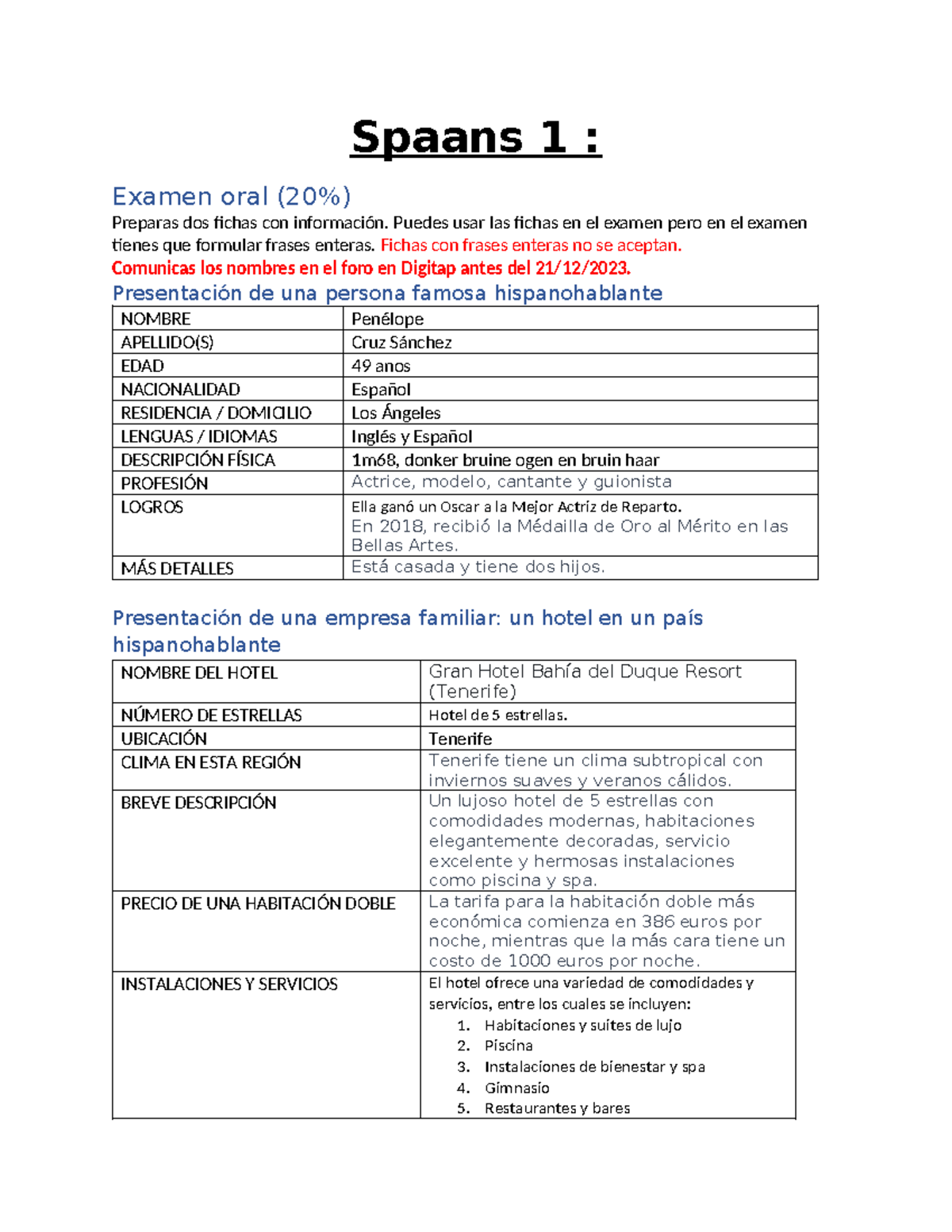 Spaans 1 sv - Spaans 1 : Examen oral (20%) Preparas dos fichas con ...