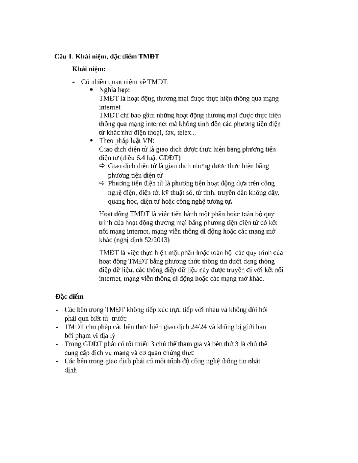 Ltmdt - Câu 1. Khái niêm, dac diêm TMDT Khái niêm: Có nhieu quan niêm ...