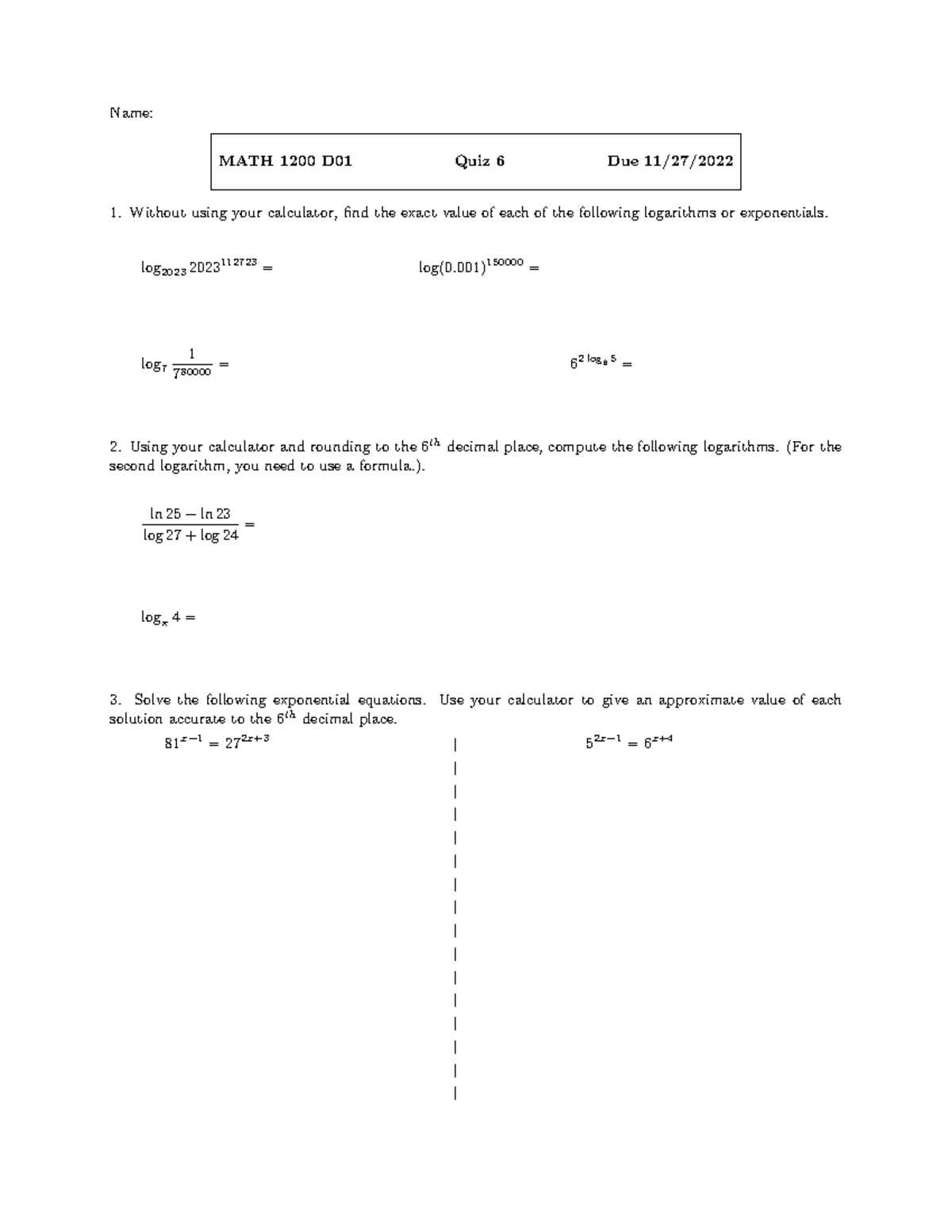 1200 D01 Q6 - Study 5.2-5.6 - Name: MATH 1200 D01 Quiz 6 Due 11/27 ...