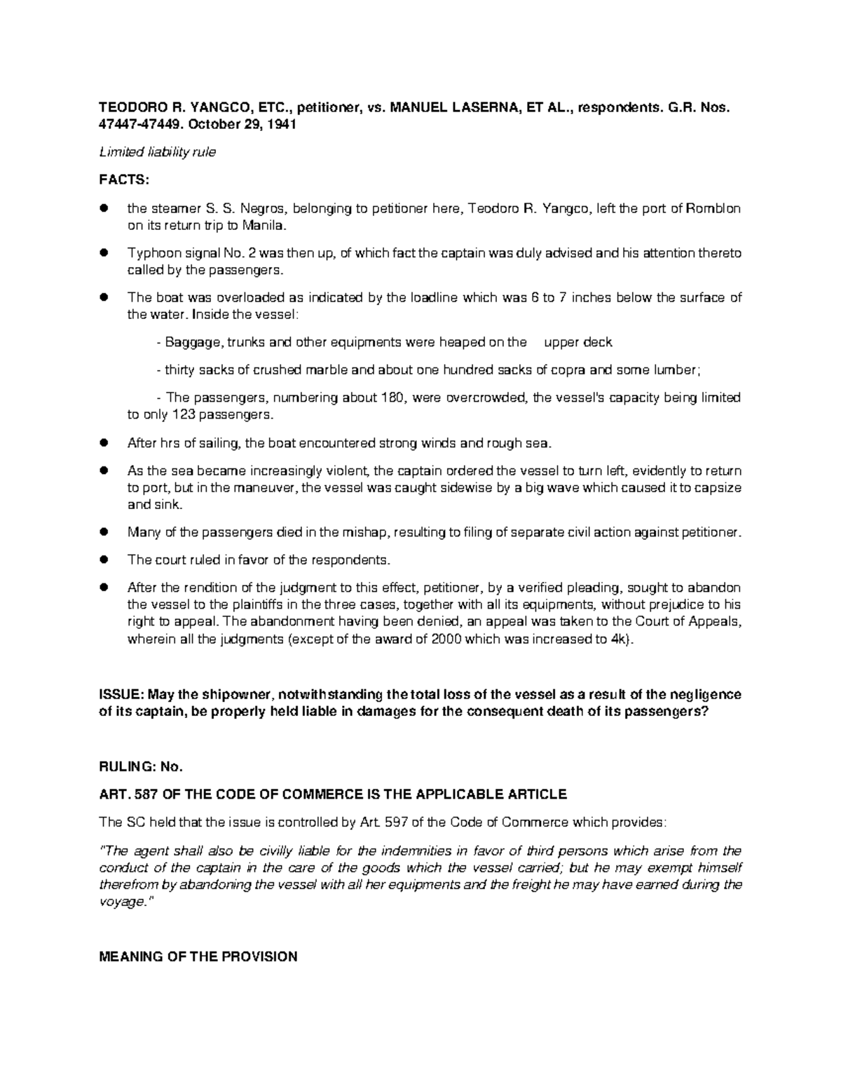 Teodoro R. Yangco, ETC., petitioner, vs. Manuel Laserna, ET AL., respondents. G.R. Nos. 47447 ...
