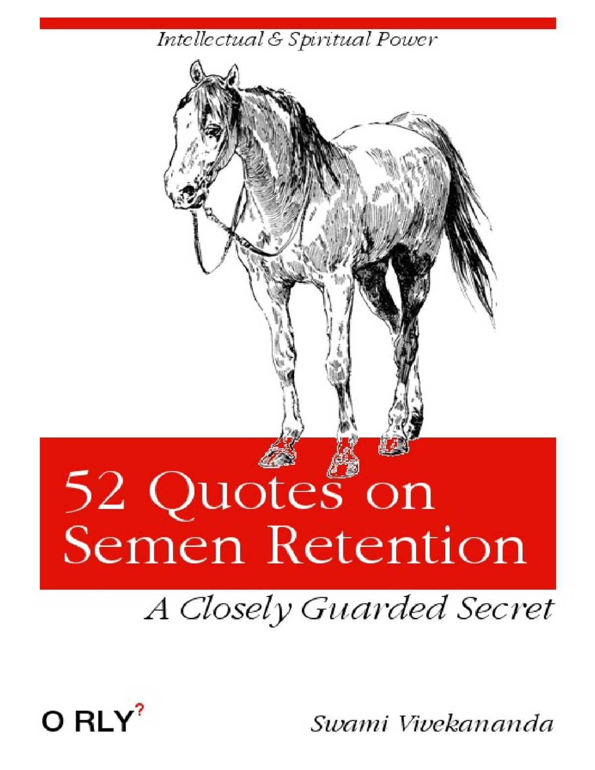 52 Quotes on Semen Retention Closely Guarded Secrets to Intellectual ...