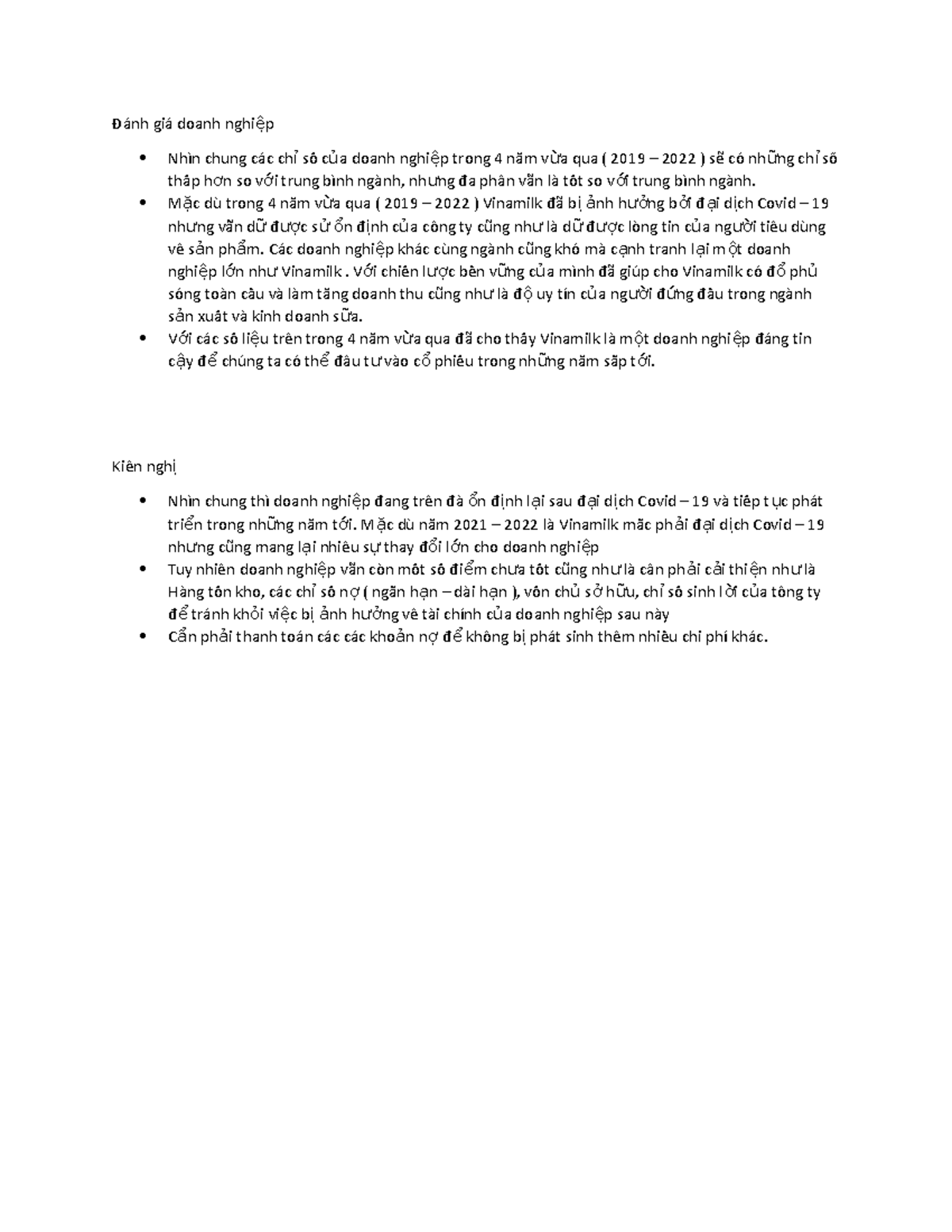 Đánh giá doanh nghiệp và kiến nghị - Đánh giá doanh nghi ệp Nhìn chung các ch sốố cỉ ủa doanh ...