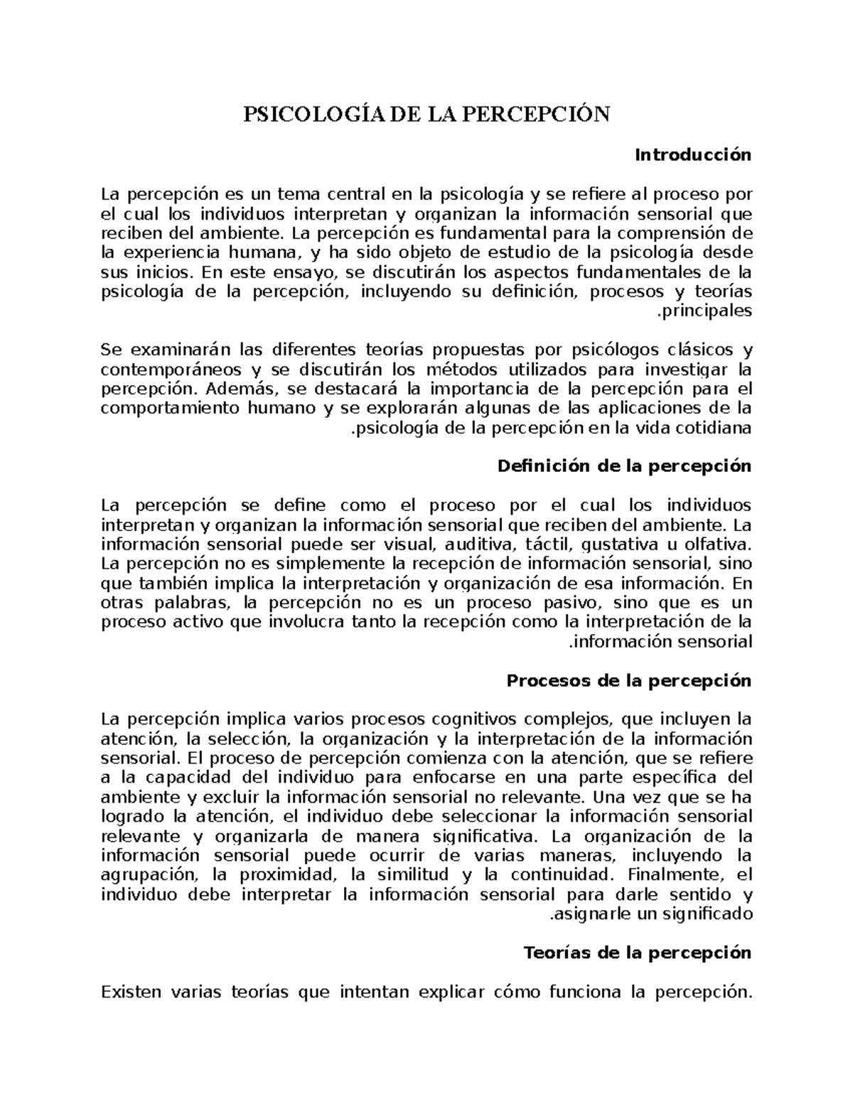 Psicología de la percepción - PSICOLOGÍA DE LA PERCEPCIÓN Introducción La percepción es un tema ...