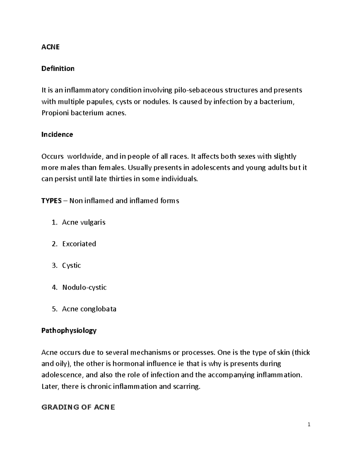 ACNE - good lecture notes - ACNE Definition It is an inflammatory ...