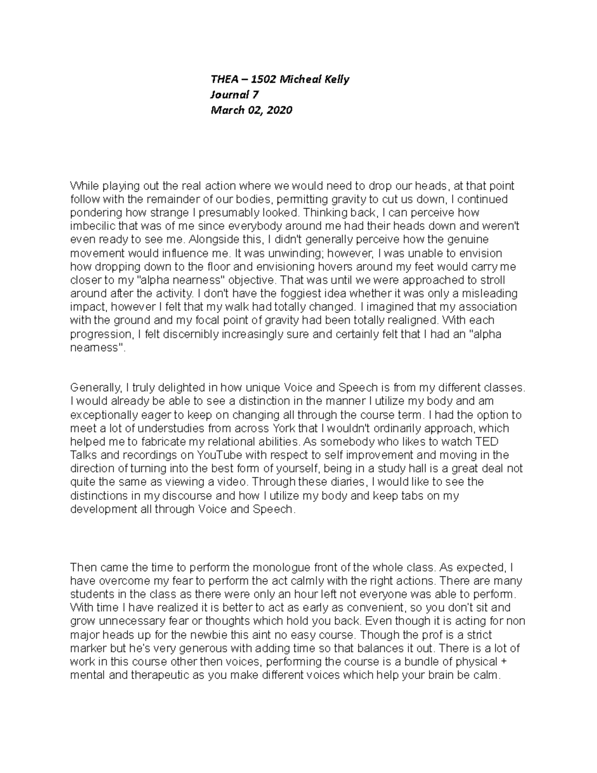 Journal 7 - THEA – 1502 Micheal Kelly Journal 7 March 02, 2020 While ...