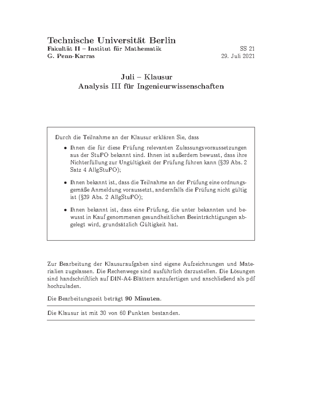 2021 - Analysis 3 für Ingenieurwissenschaften Klausur zum üben - Technische Universit ̈ at ...