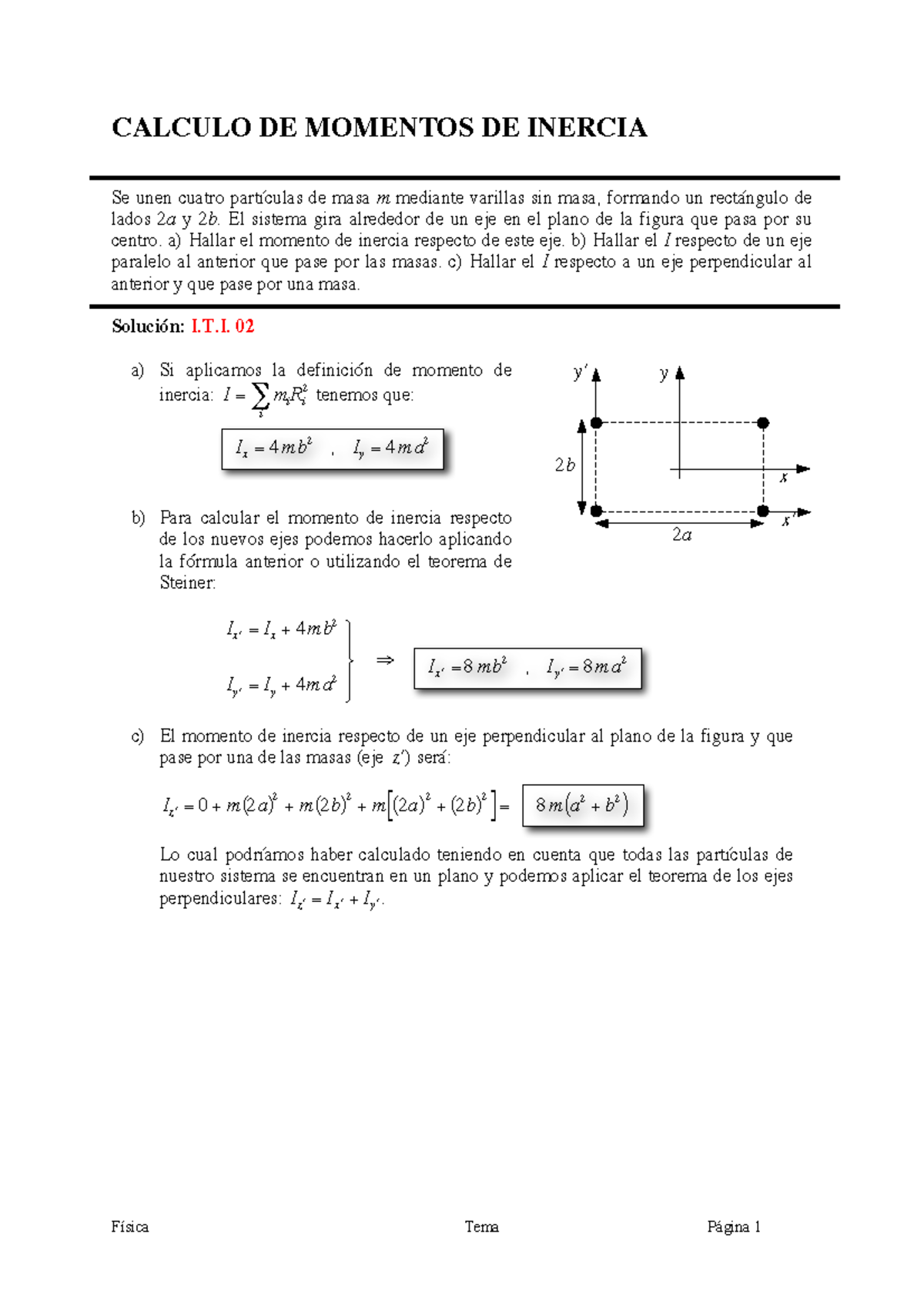 Momentos de inercia - CALCULO DE MOMENTOS DE INERCIA Se unen cuatro ...