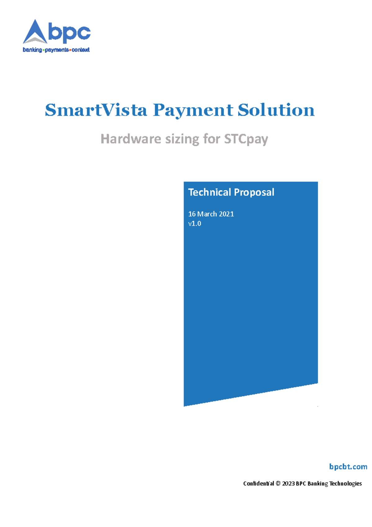 1.0 STCpay Marketplace Sizing - SmartVista Payment Solution Hardware ...