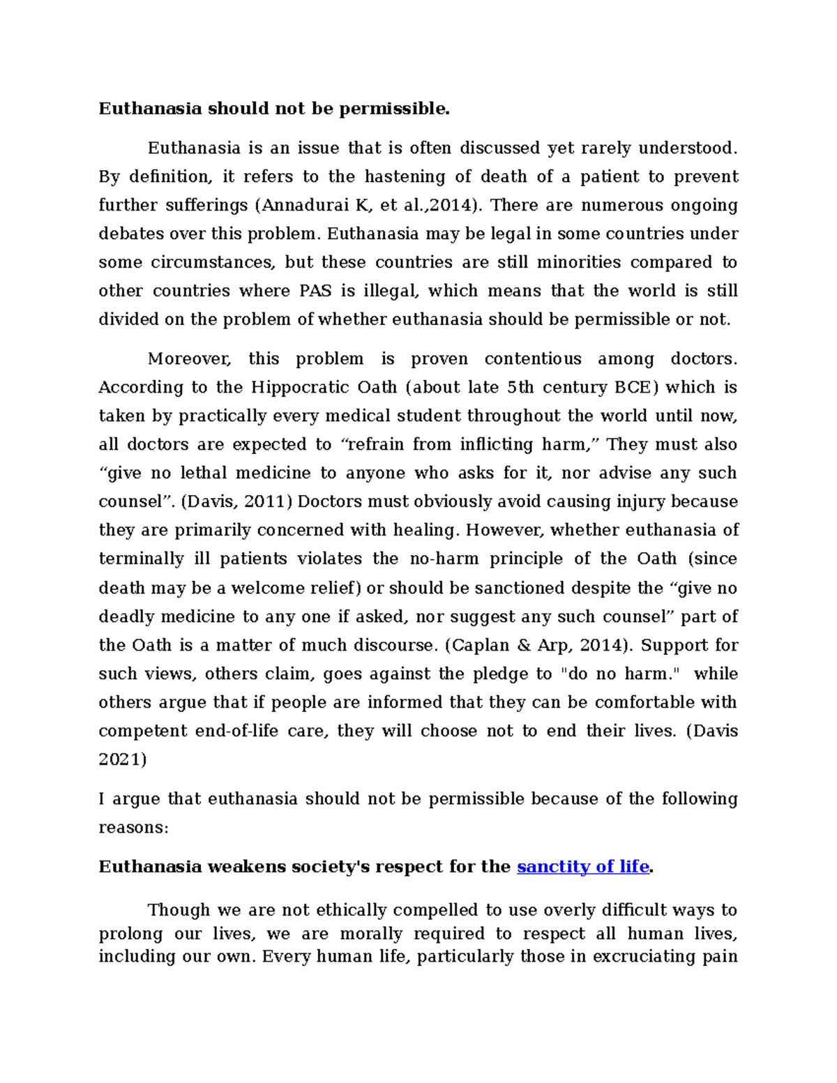 Euthanasia should not be permissible - Euthanasia is an issue that is often discussed yet rarely ...