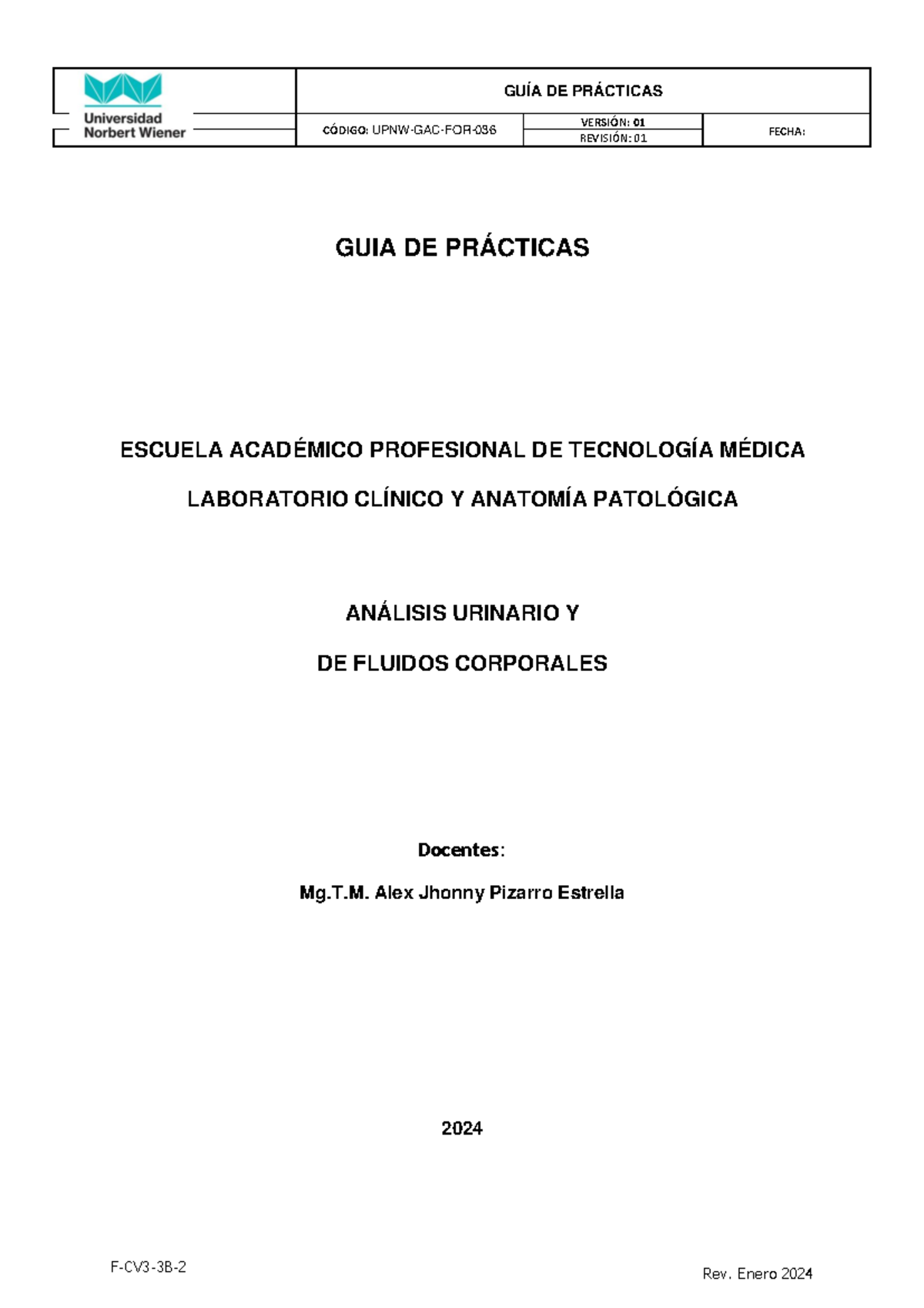 UPNW-GAC-FOR-036 GUIA DE Practicas 2024 Analisis Urinario Y Otros Fluidos Corporales 2024-I ...