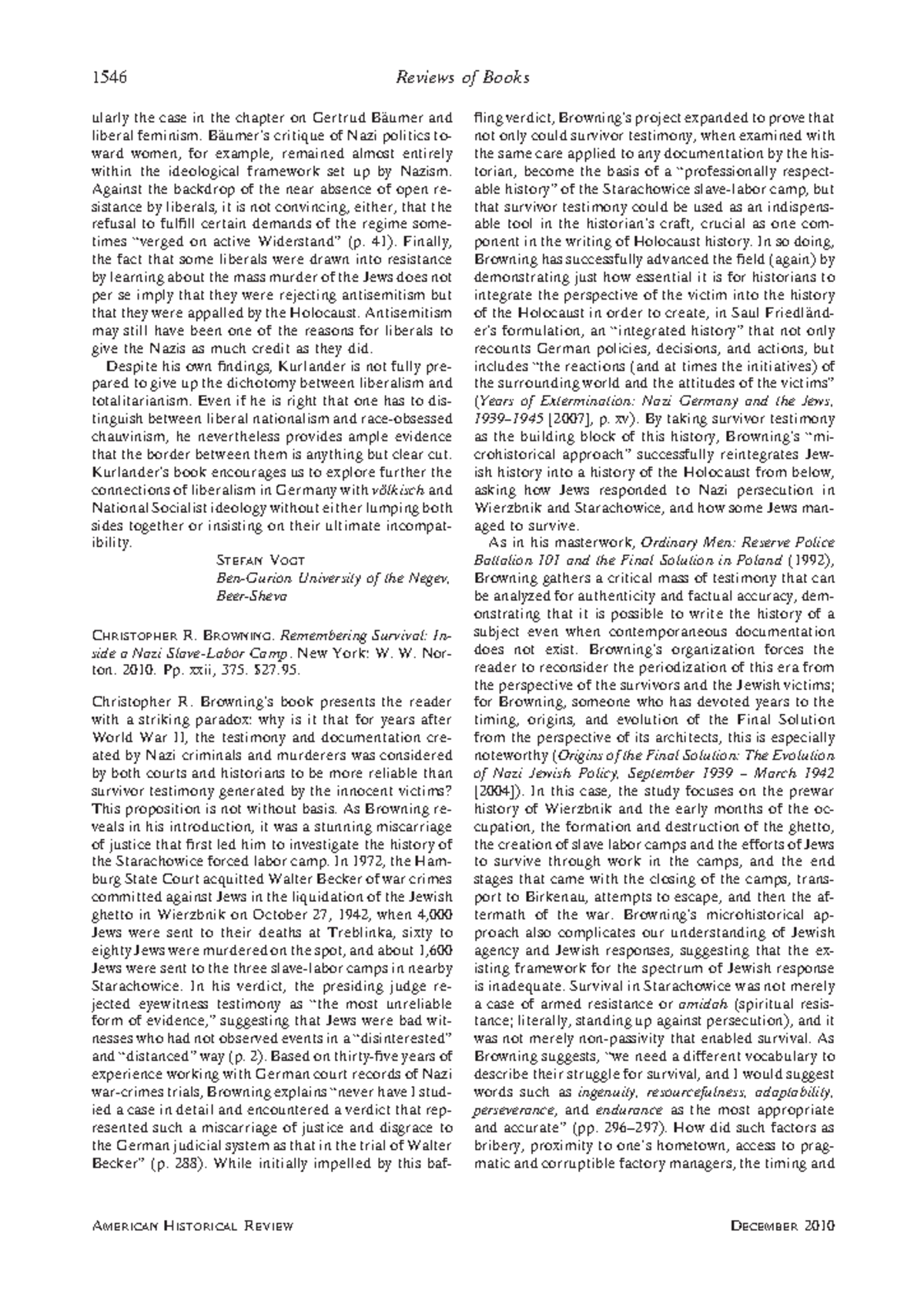 Christopher R Browning Remembering Survi - ularly the case in the ...