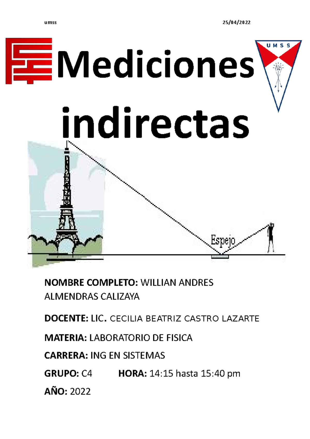 Mediciones indirectas - umss 25/04/ Mediciones indirectas NOMBRE ...