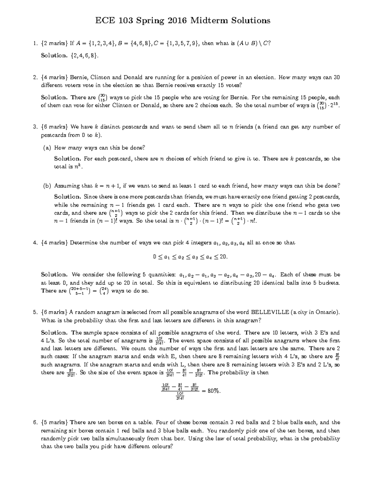Engineering Midterm - ECE 103 Spring 2016 Midterm Solutions {2 marks} If A = { 1 , 2 , 3 , 4 ...