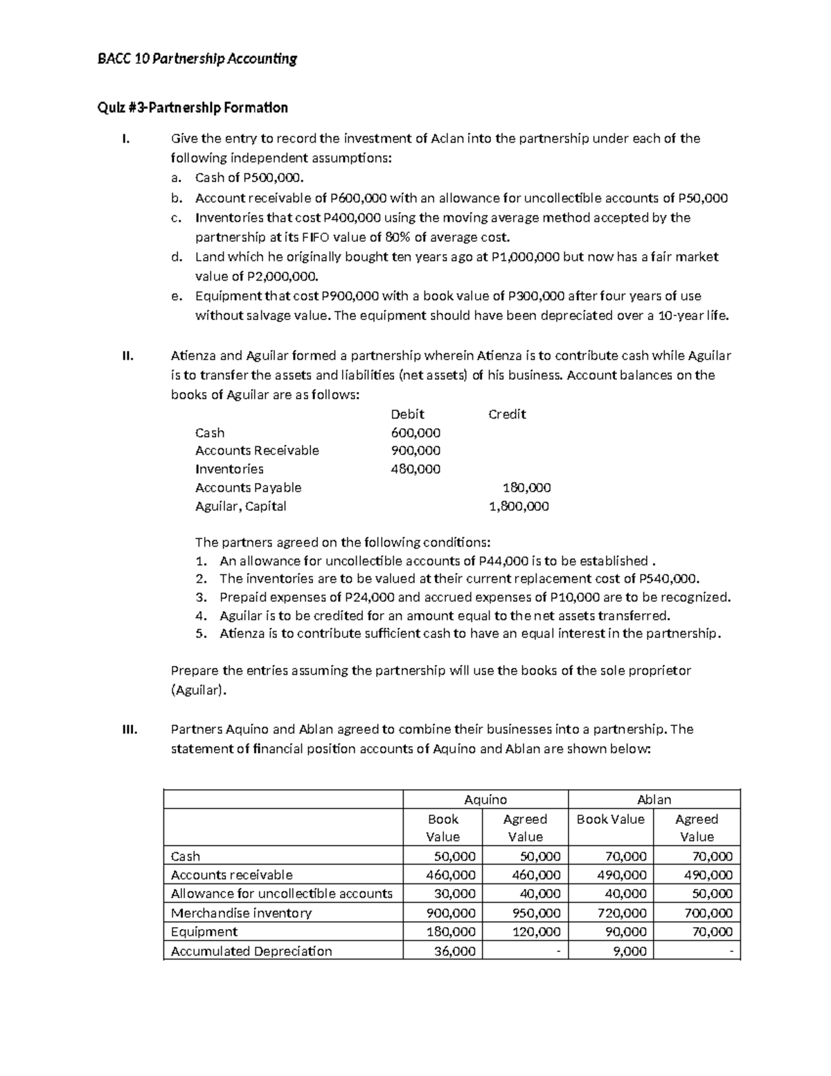 Partnership Formation Problems - BACC 10 Partnership Accounting Quiz #3-Partnership Formation I ...