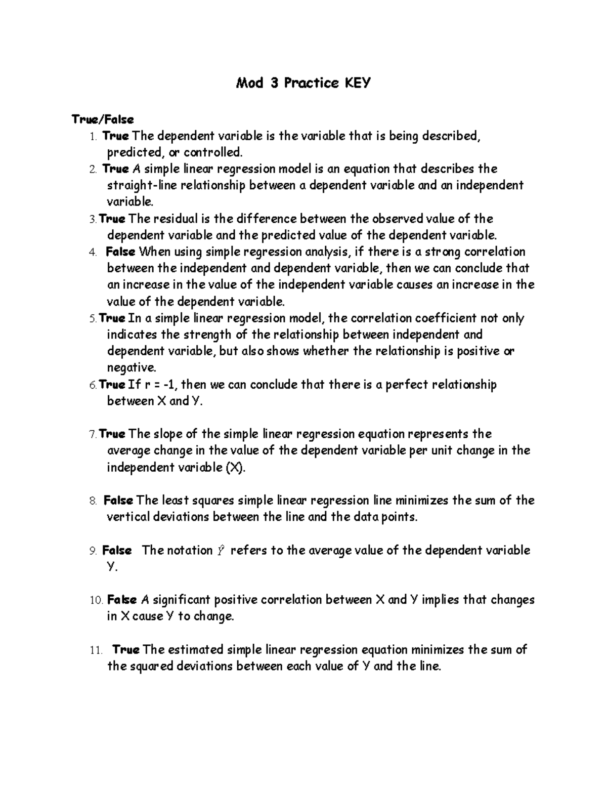 Mod 3 Practice Test T F MC Fill In KEY Mod 3 Practice KEY True