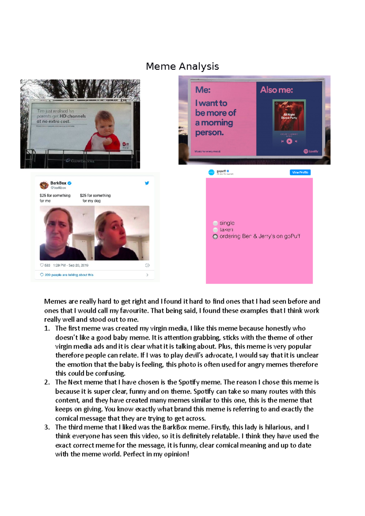 Meme Analysis - Meme Analysis Memes are really hard to get right and I ...