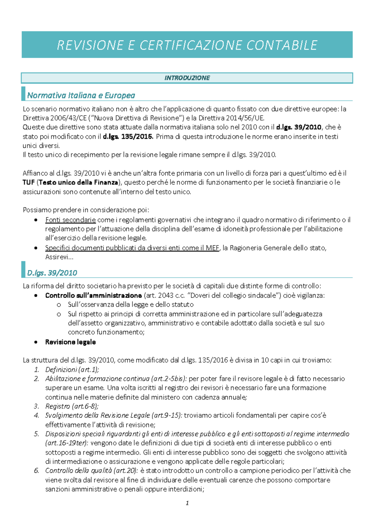 Appunti - REVISIONE E CERTIFICAZIONE CONTABILE INTRODUZIONE Normativa ...