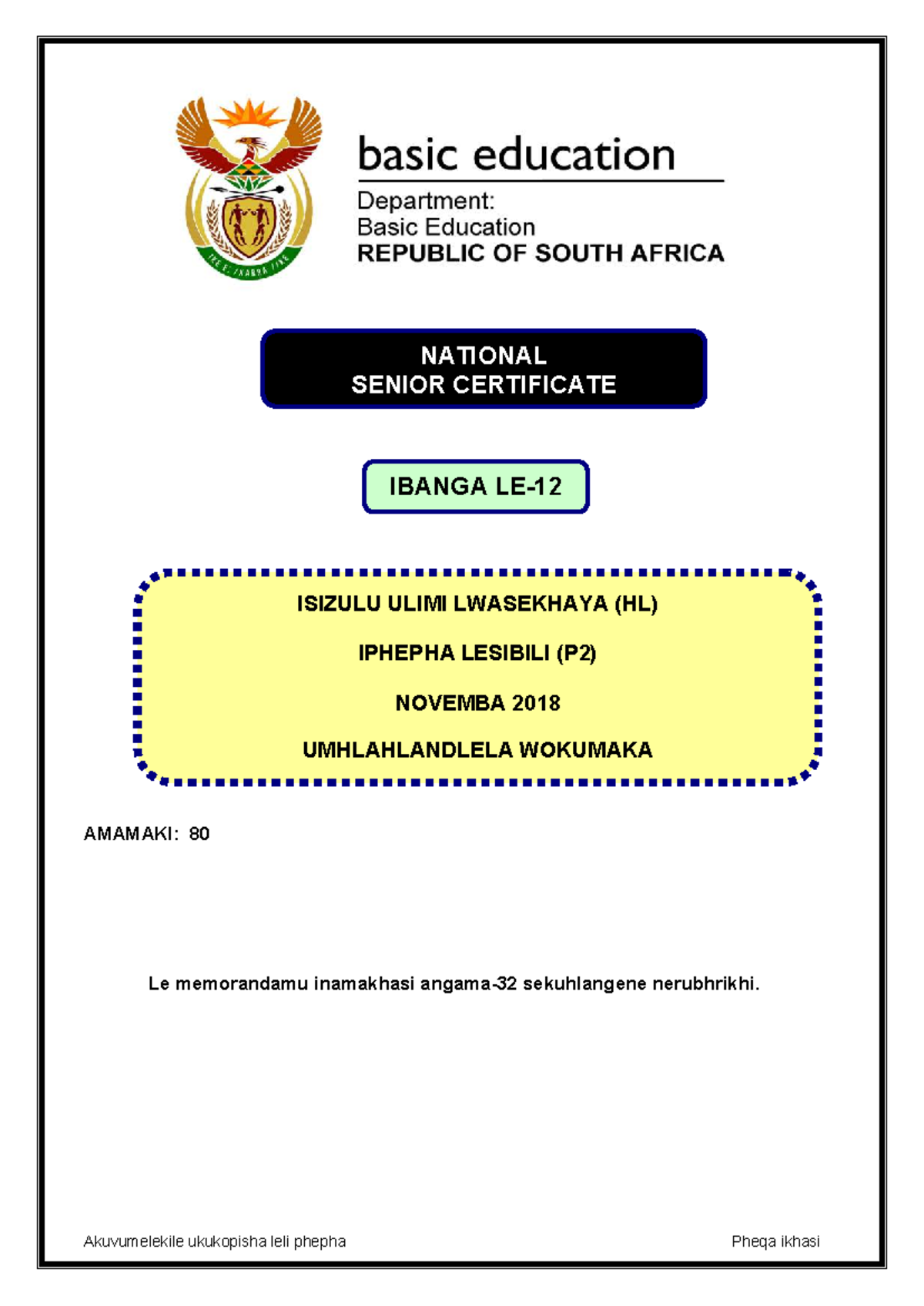 Isi Zulu HL P2 Nov 2018 Final MEMO - SENIOR CERTIFICATE EXAMINATIONS AMAMAKI: 80 Le memorandamu ...