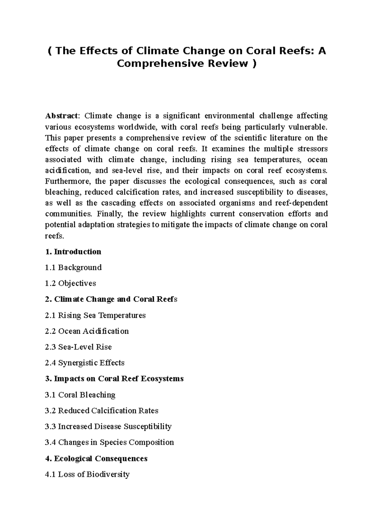 The Effects of Climate Change on Coral Reefs - This paper presents a ...