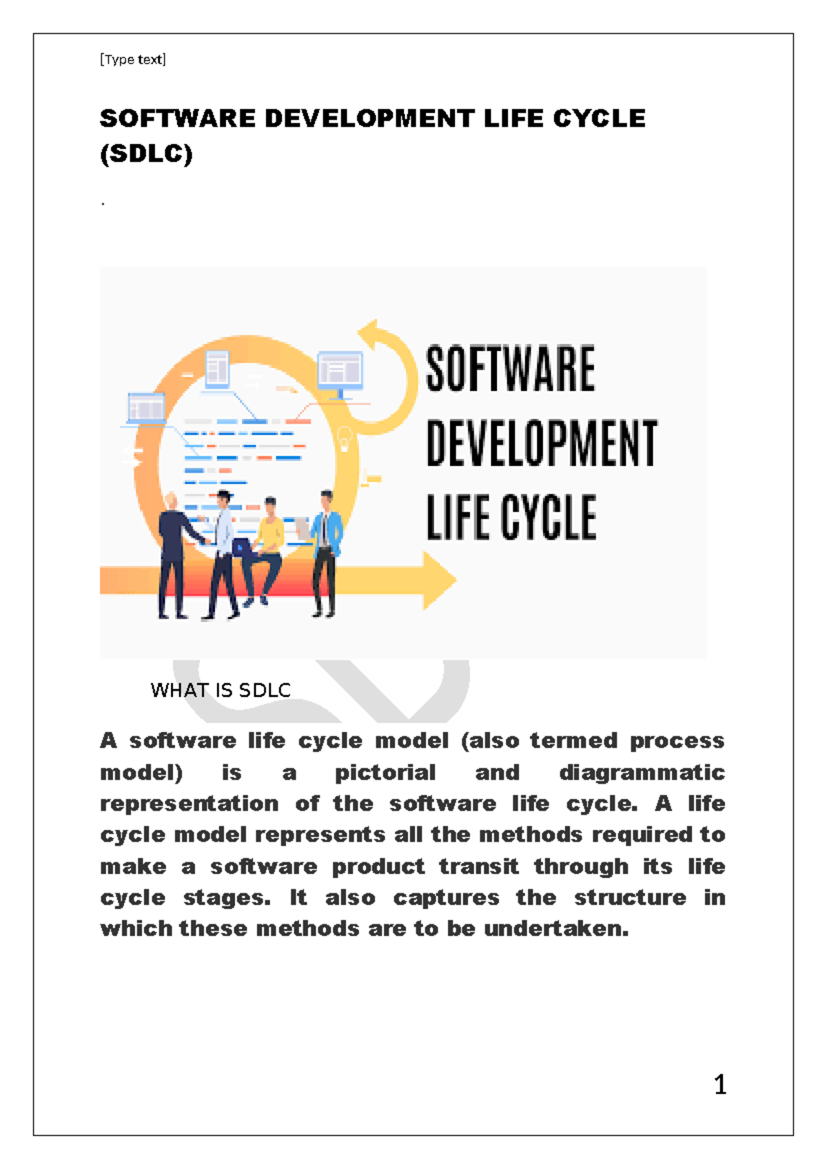 Soft - SOFTWARE DEVELOPMENT LIFE CYCLE (SDLC) . WHAT IS SDLC A software ...